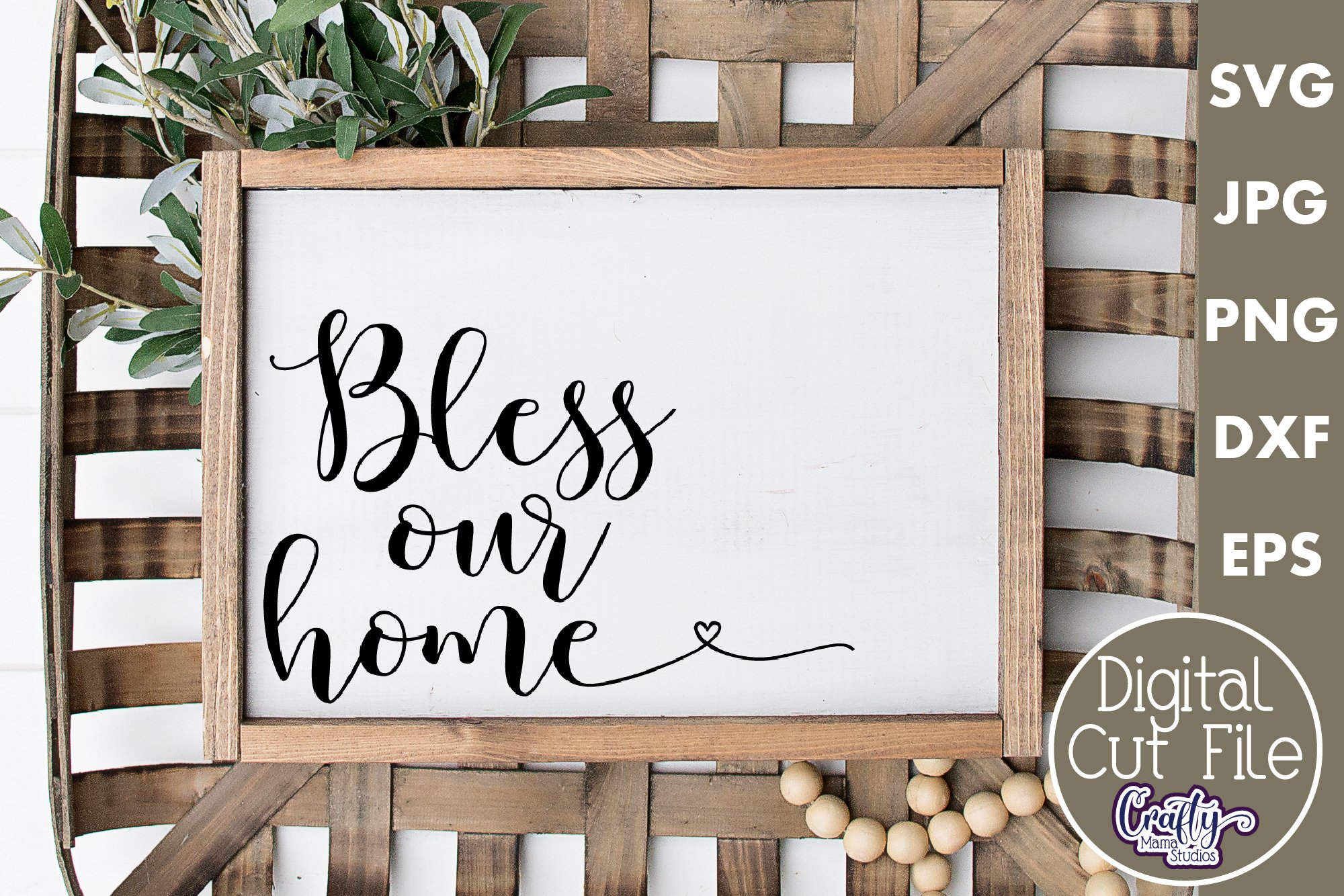 Bless Our Home Farmhouse Home Sign Svg
