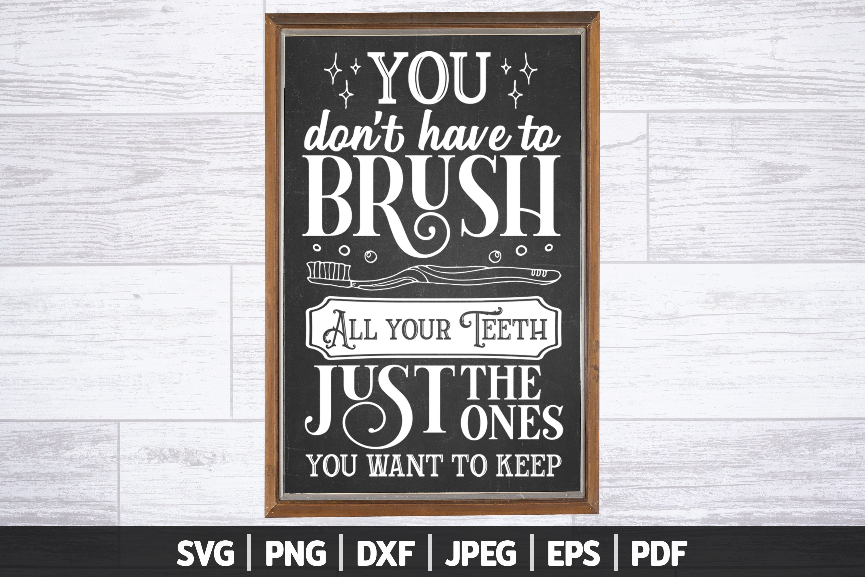 Brush Your Teeth Bathroom Sign