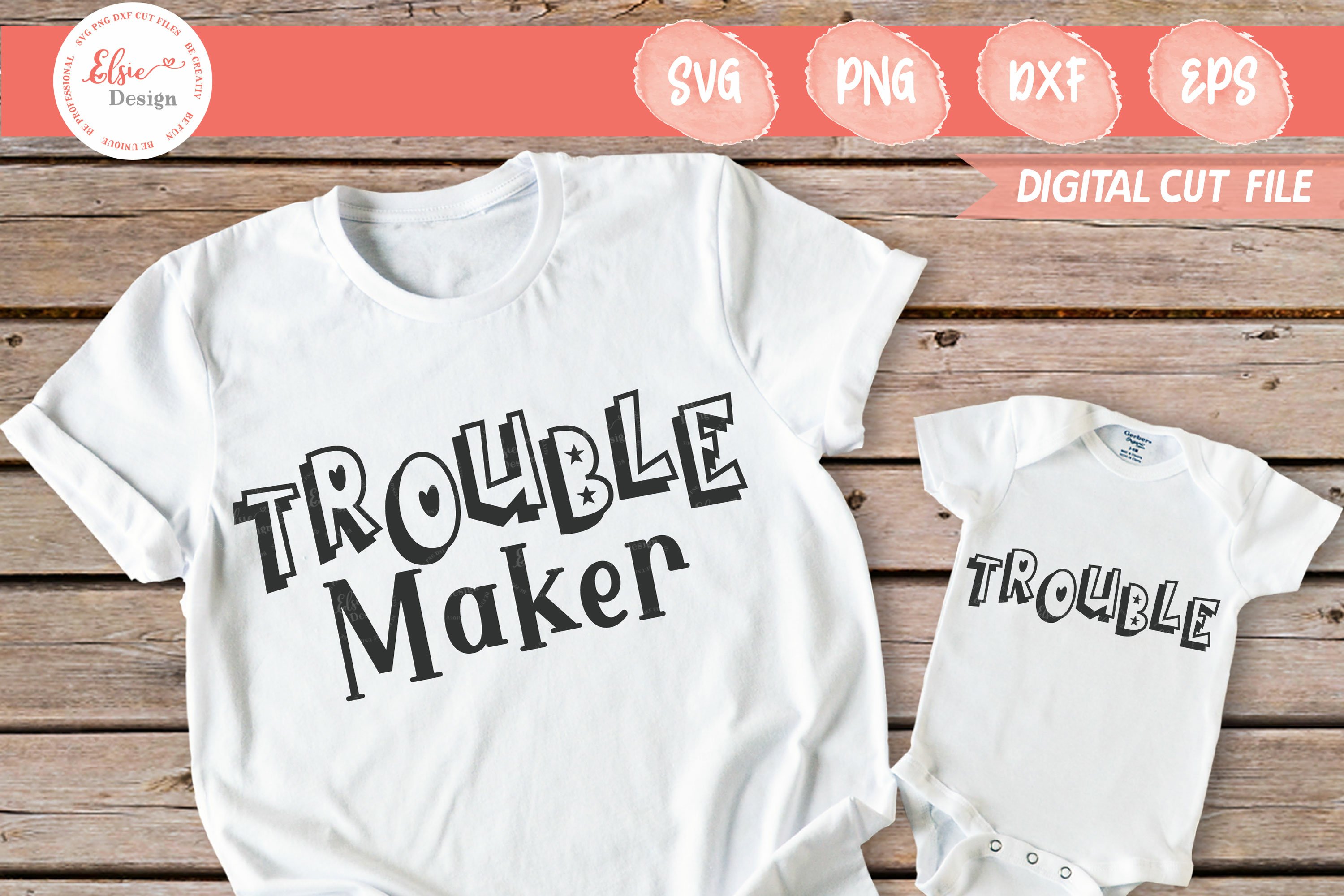 Mommy and Me - Trouble and Trouble Maker SVG Cut Files (1320526) | SVGs ...