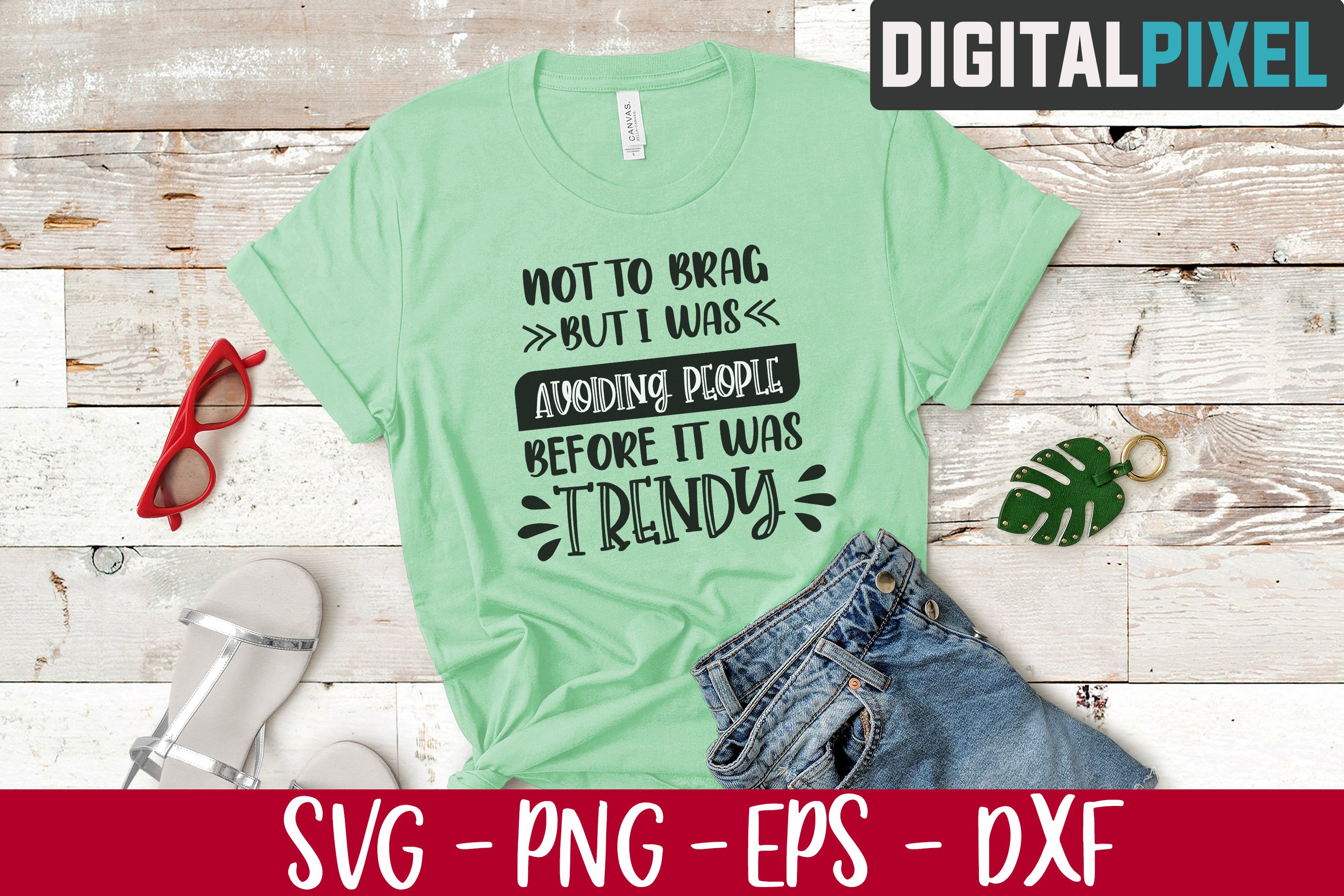 Avoid People Svg, Not To Brag But I Was Avoiding People Svg (608684 ...