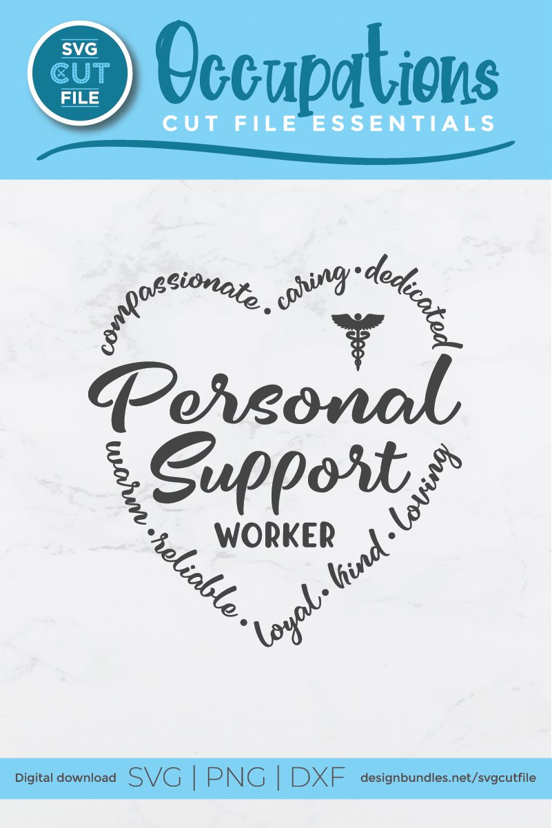 Personal support worker svg - a PSW svg for crafters (705251) | Cut ...