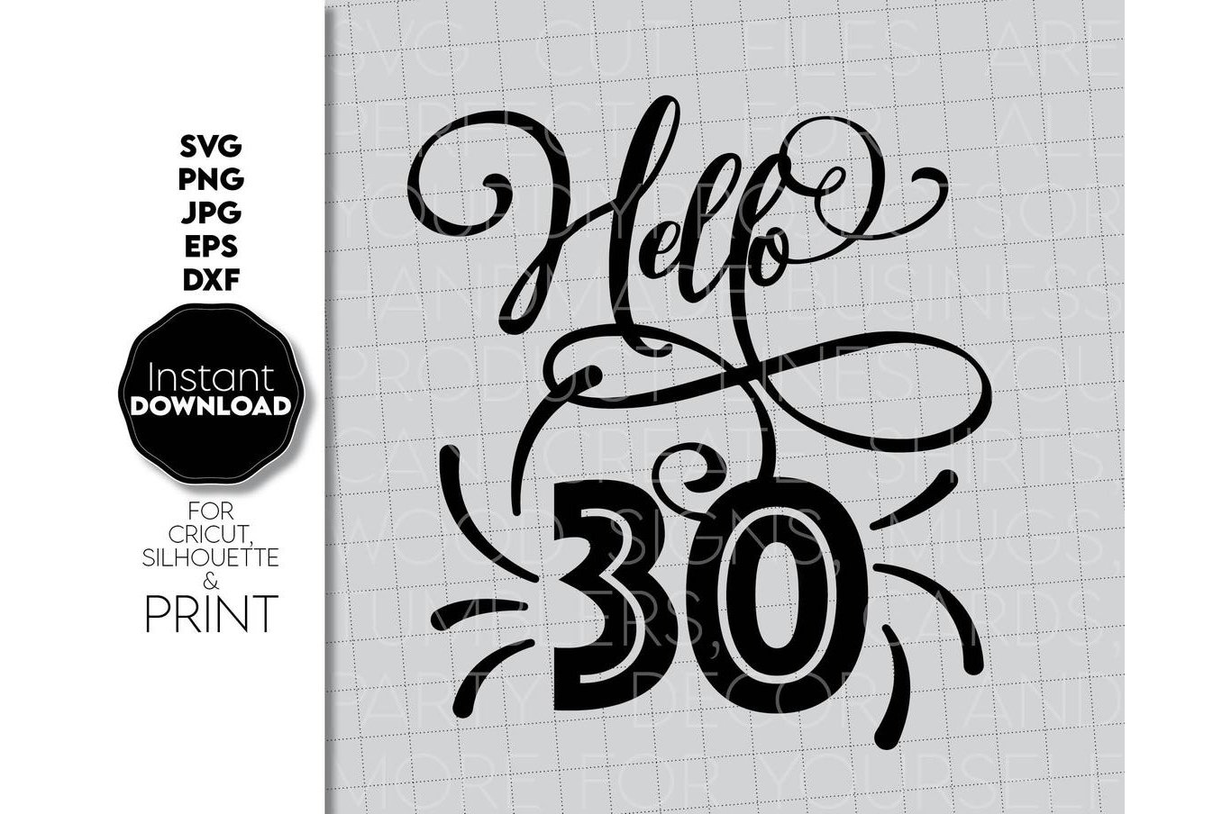 30th Birthday SVG, Happy Birthday SVG, Hello Thirty Gift SVG (1114139 ...