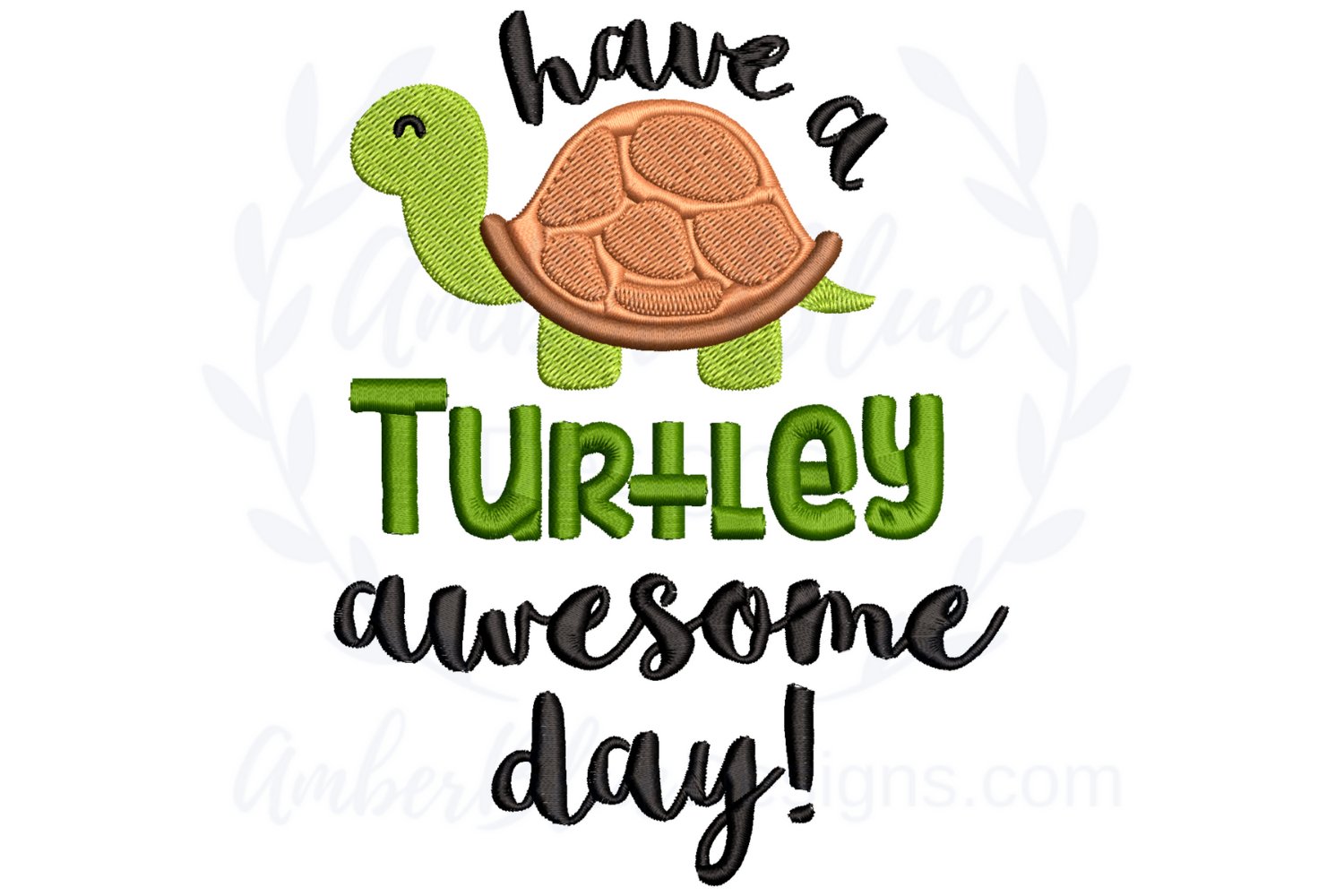 Have A Good Day Turtle