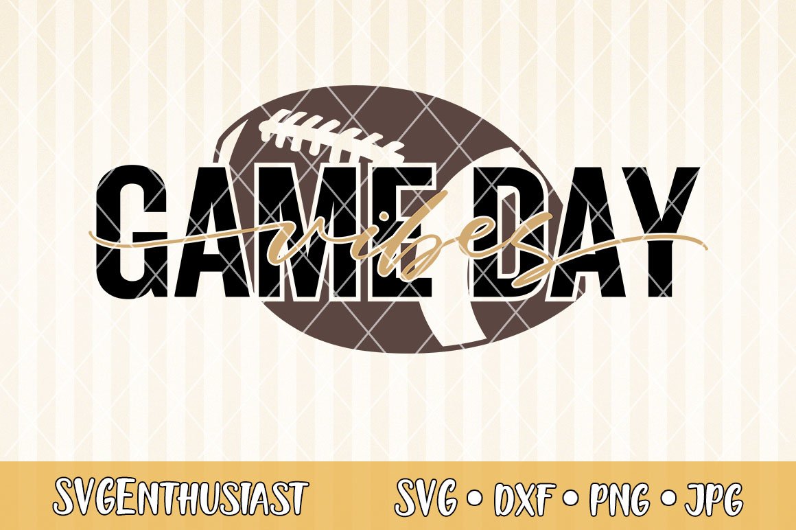 Game day vibes SVG cut file (422457) | SVGs | Design Bundles