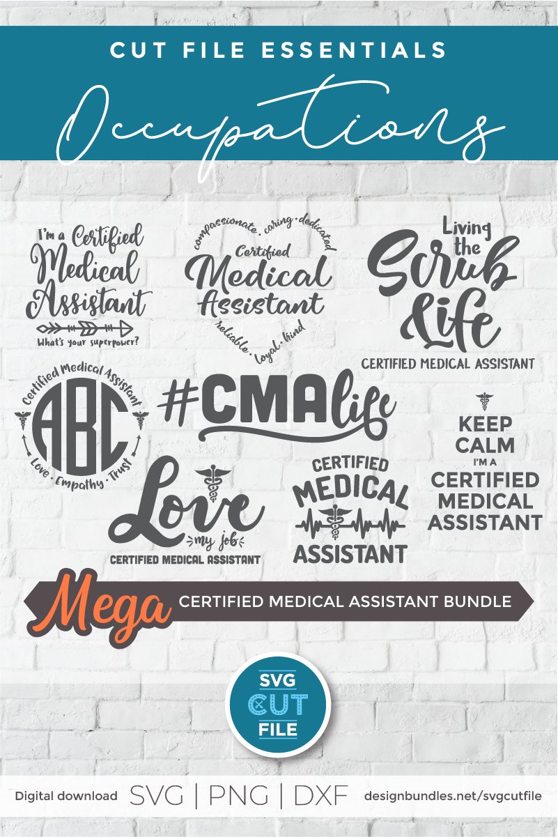 Certified Medical Assistant svg bundle, CMA svg bundle dxf (391712 ...