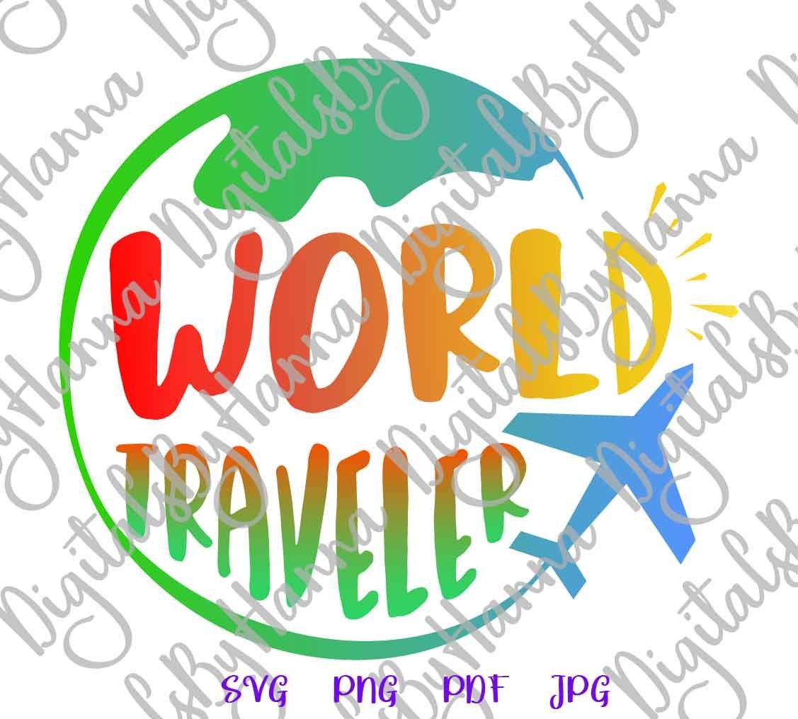 World Traveler Sign Print & Cut PNG SVG DXF PDF JPG Files (412015 ...