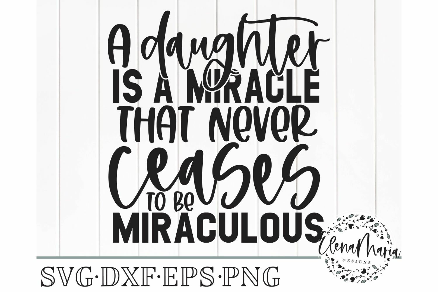Daughter Quote Svg File (1237002) | Cut Files | Design Bundles