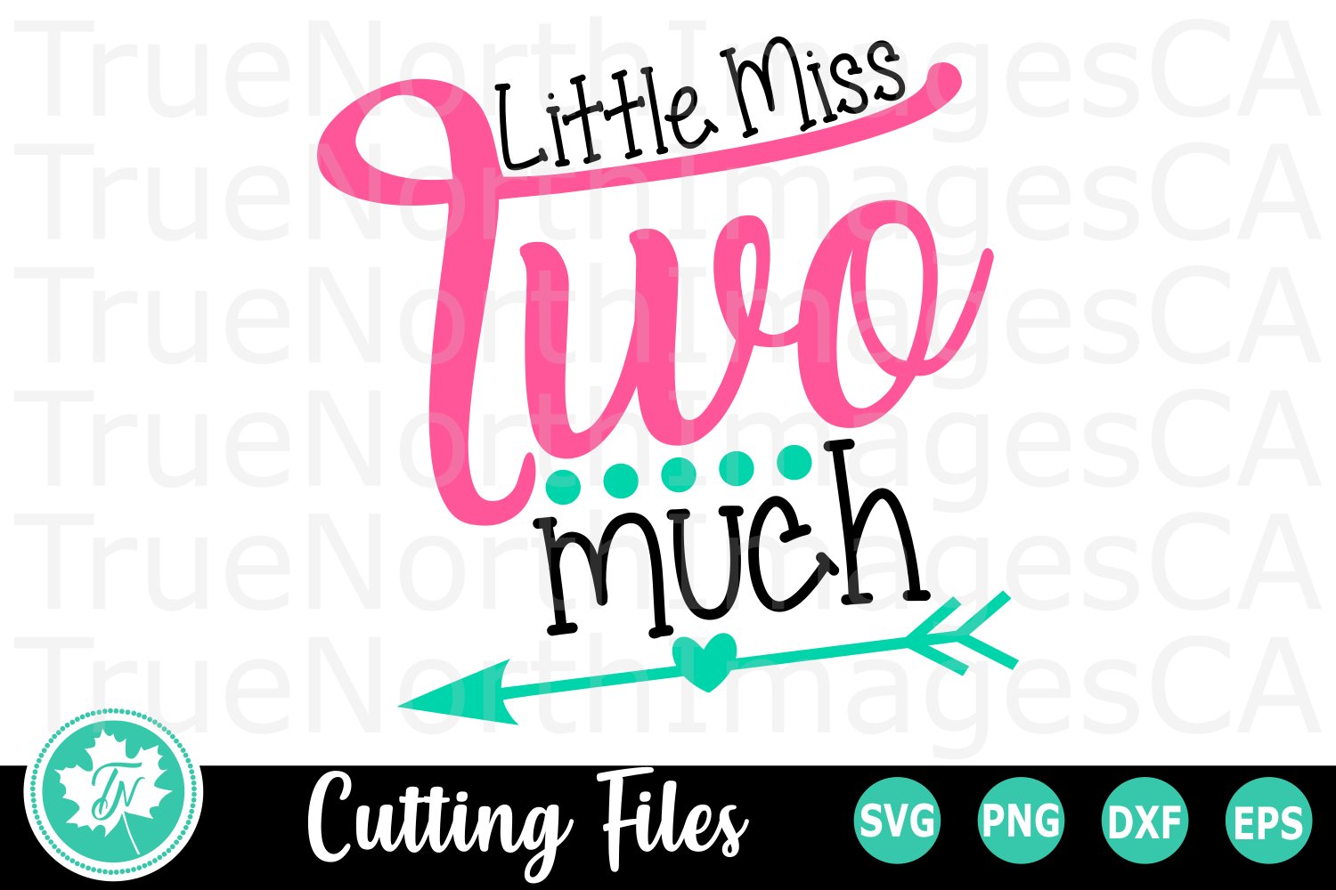 Little MIss Two Much - A Second Birthday SVG Cut File (275370) | Cut ...