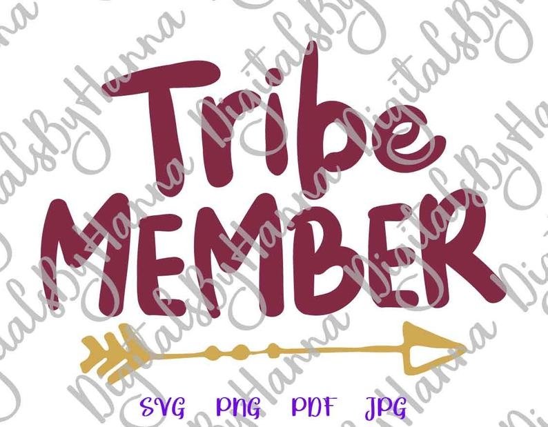 Tribe Member Sign With Tribal Arrow Print & Cut PNG SVG File (413266 ...