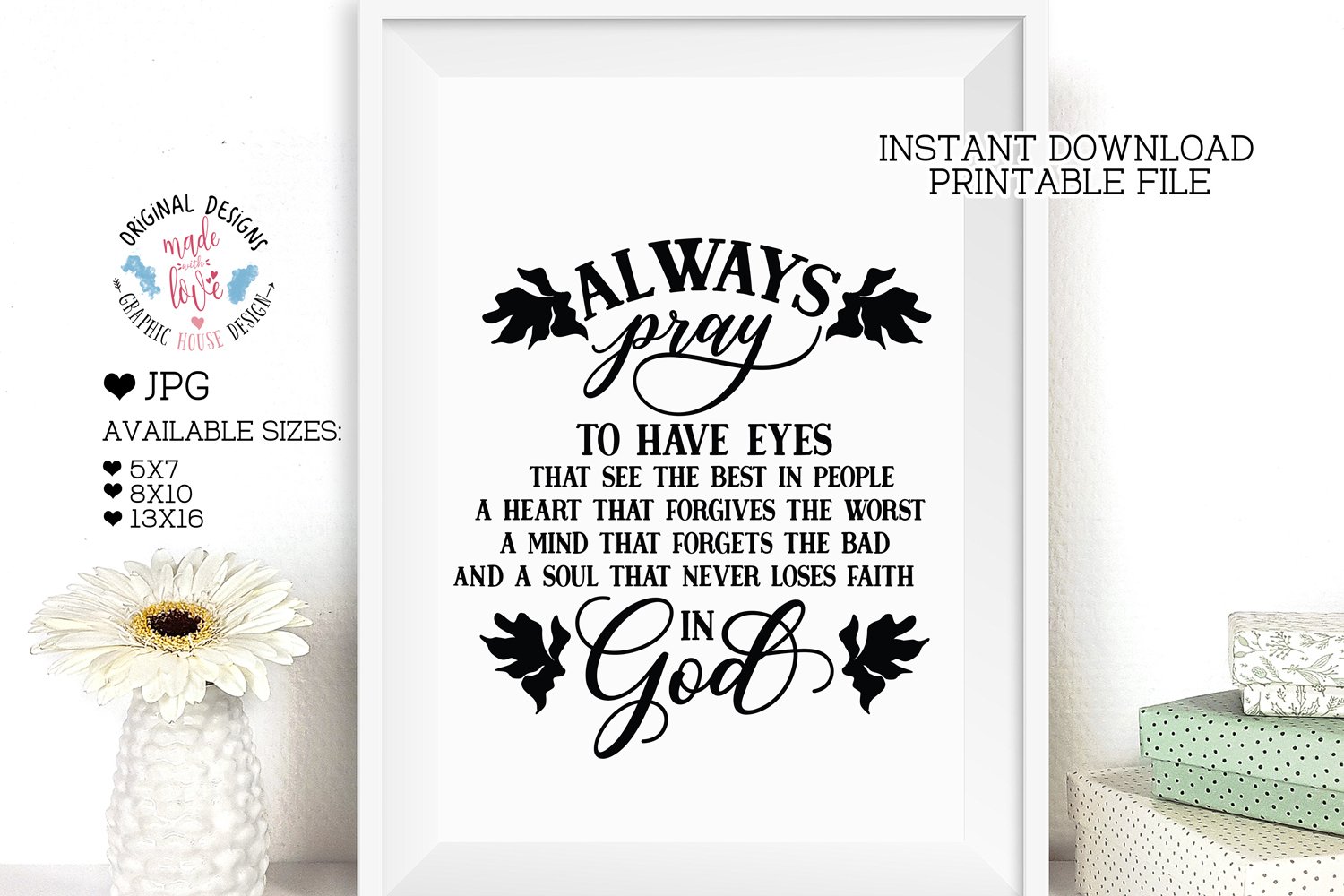 Always Pray in God - Faith Religious Printable (271640) | Printables ...