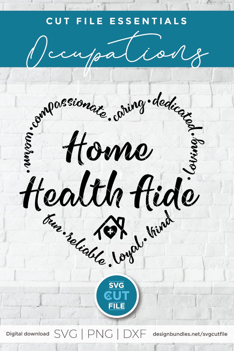 Home health aide svg, Home care aid, caregiver svg (379601) | Cut Files ...