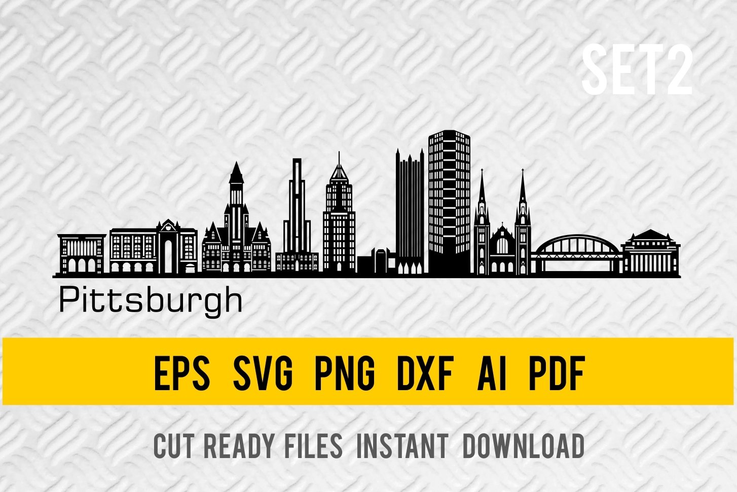 Pittsburgh - US City Skyline SVG Vector File, Cut Stencil