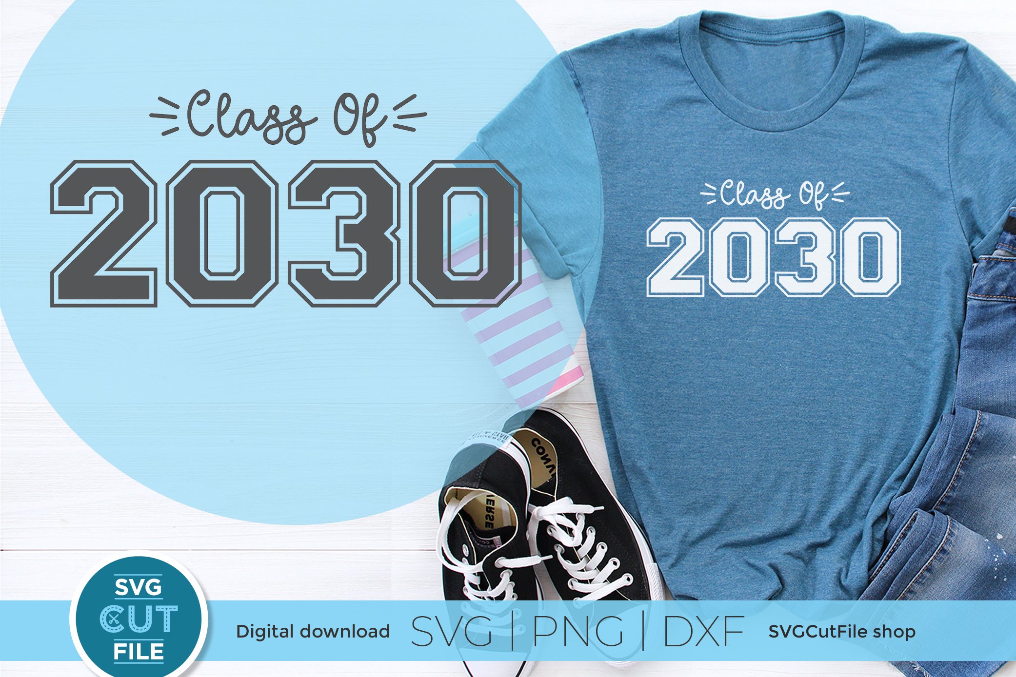 Class of 2030 svg, a cute 2030 grad svg for seniors