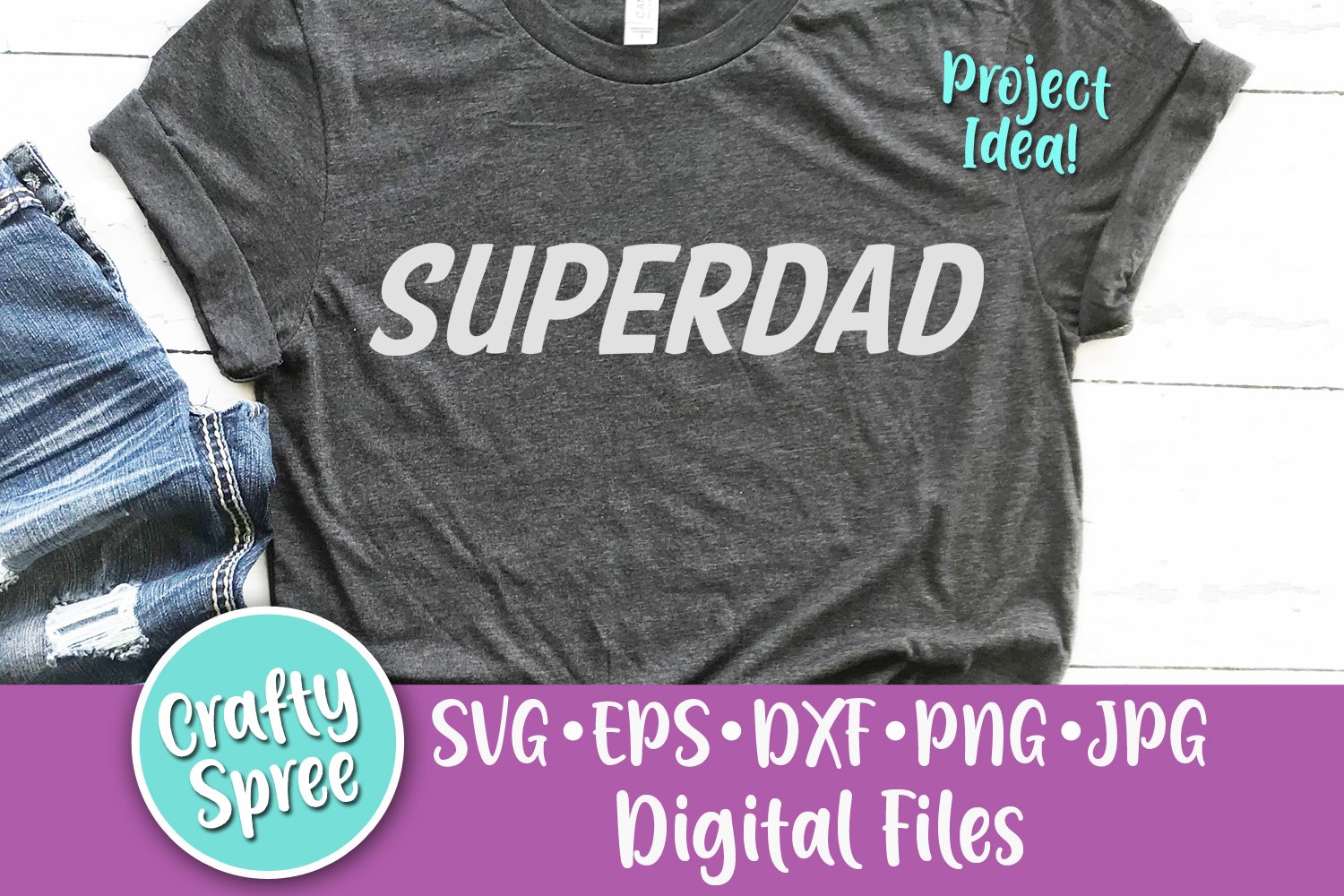 Superdad SVG DXF PNG Design File Sublimation (266635) | SVGs | Design ...