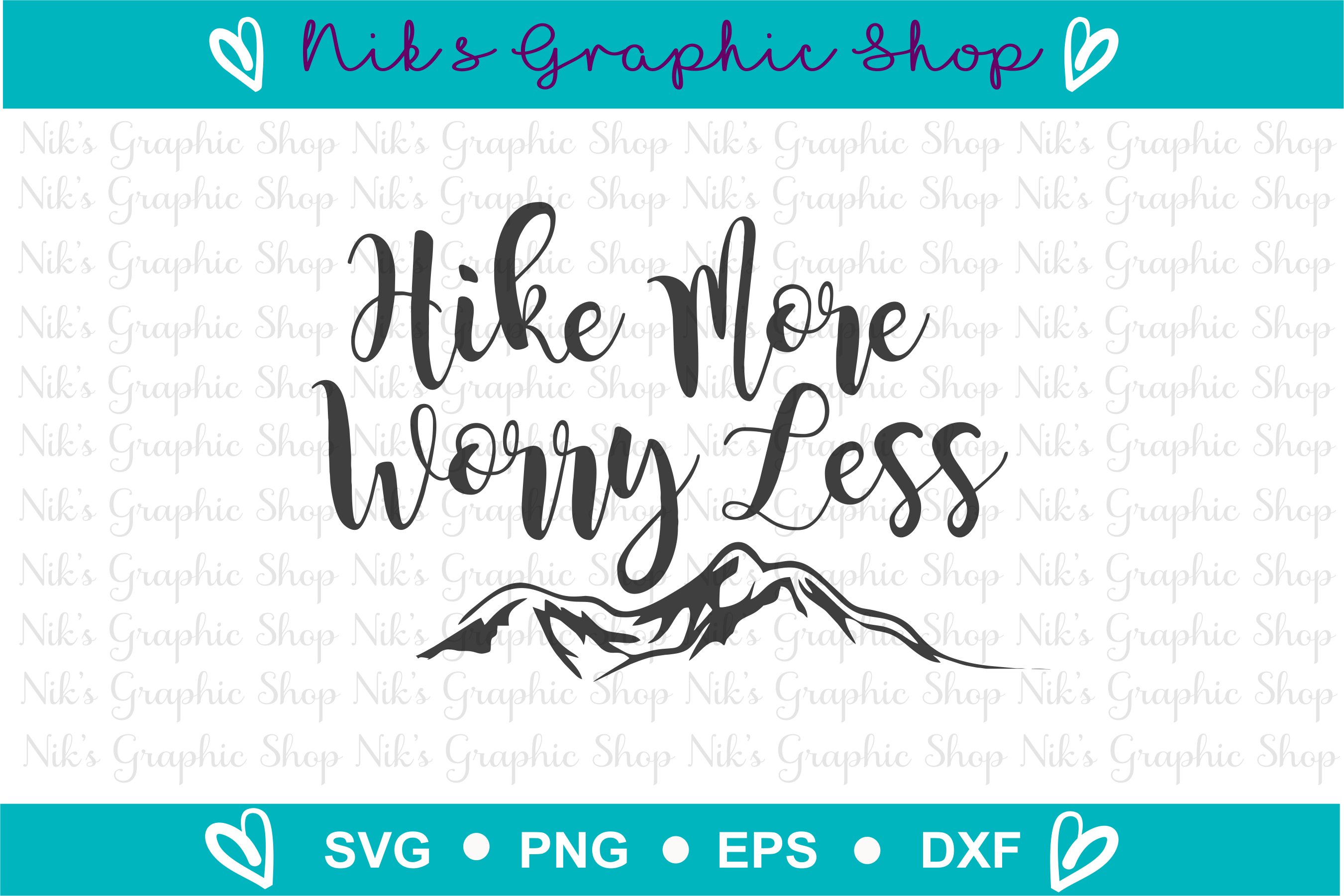 Hike More Svg, Worry Less Svg, Hiking Cut Files, Mountain (75183) | Cut ...