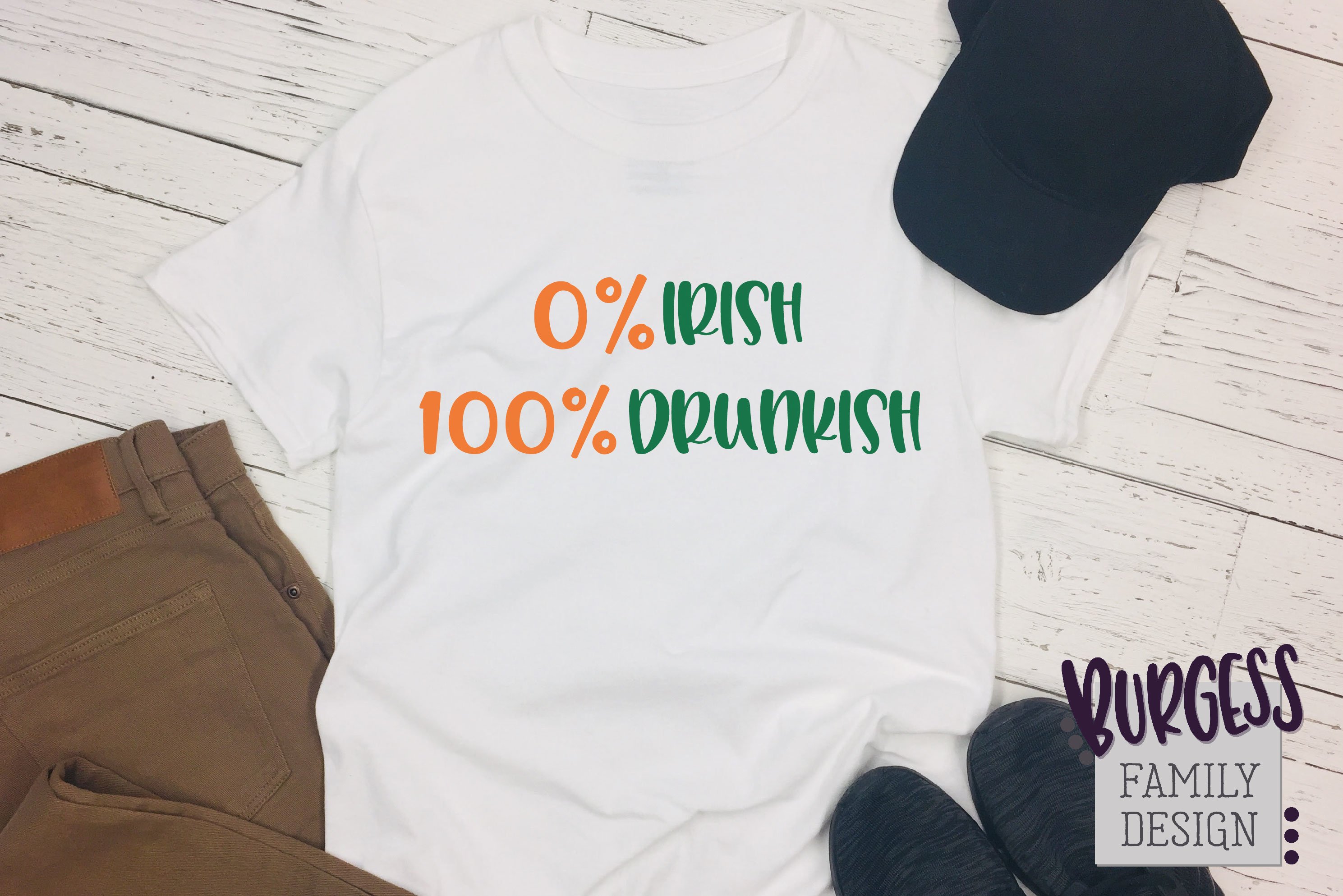 0 percent Irish 100 percent Drunkish | SVG DXF EPS PNG (185758) | SVGs ...