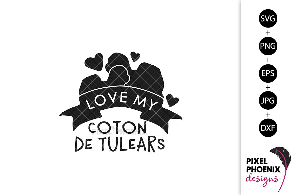 Dog SVG, Love my Coton De Tulear (845226) | Cut Files | Design Bundles