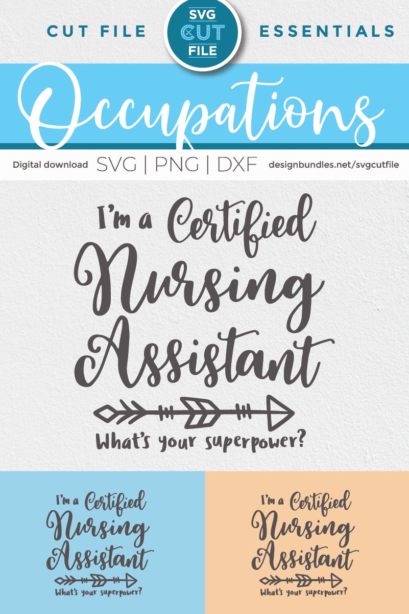 CNA Super Power svg - a certified nursing assistant svg file (620736 ...