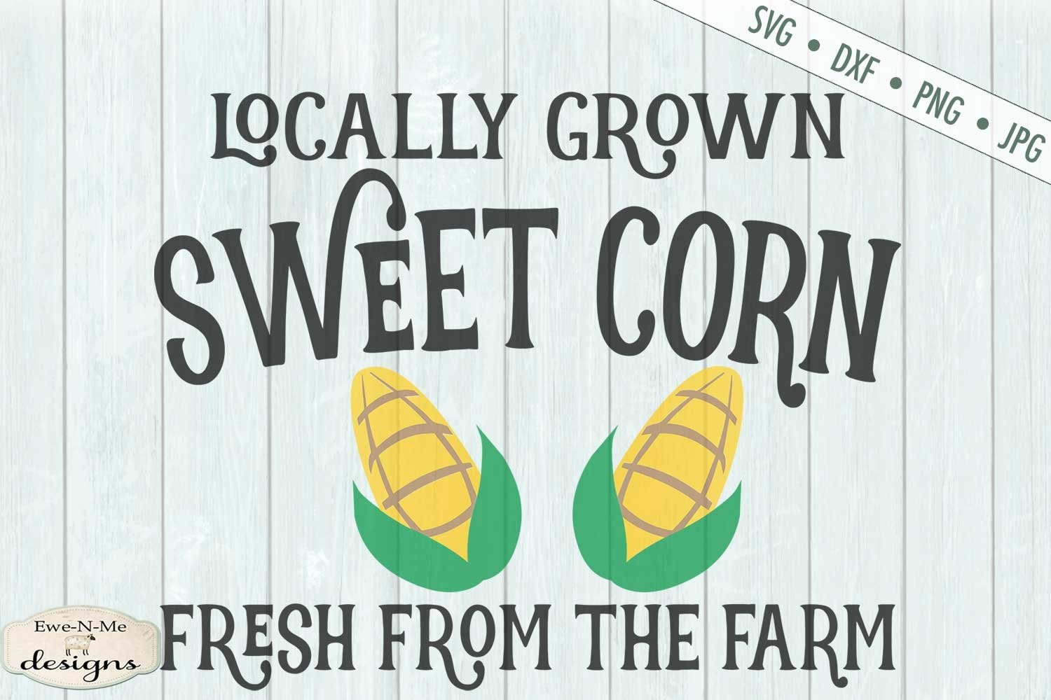Sweet Corn | Farmhouse | Summer SVG (555501) | Cut Files | Design Bundles