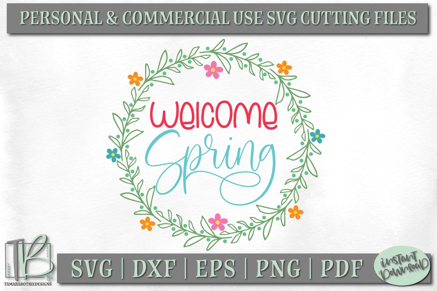 Spring Sign SVG File, Welcome Spring SVG Cut File, Wreath (194700 ...