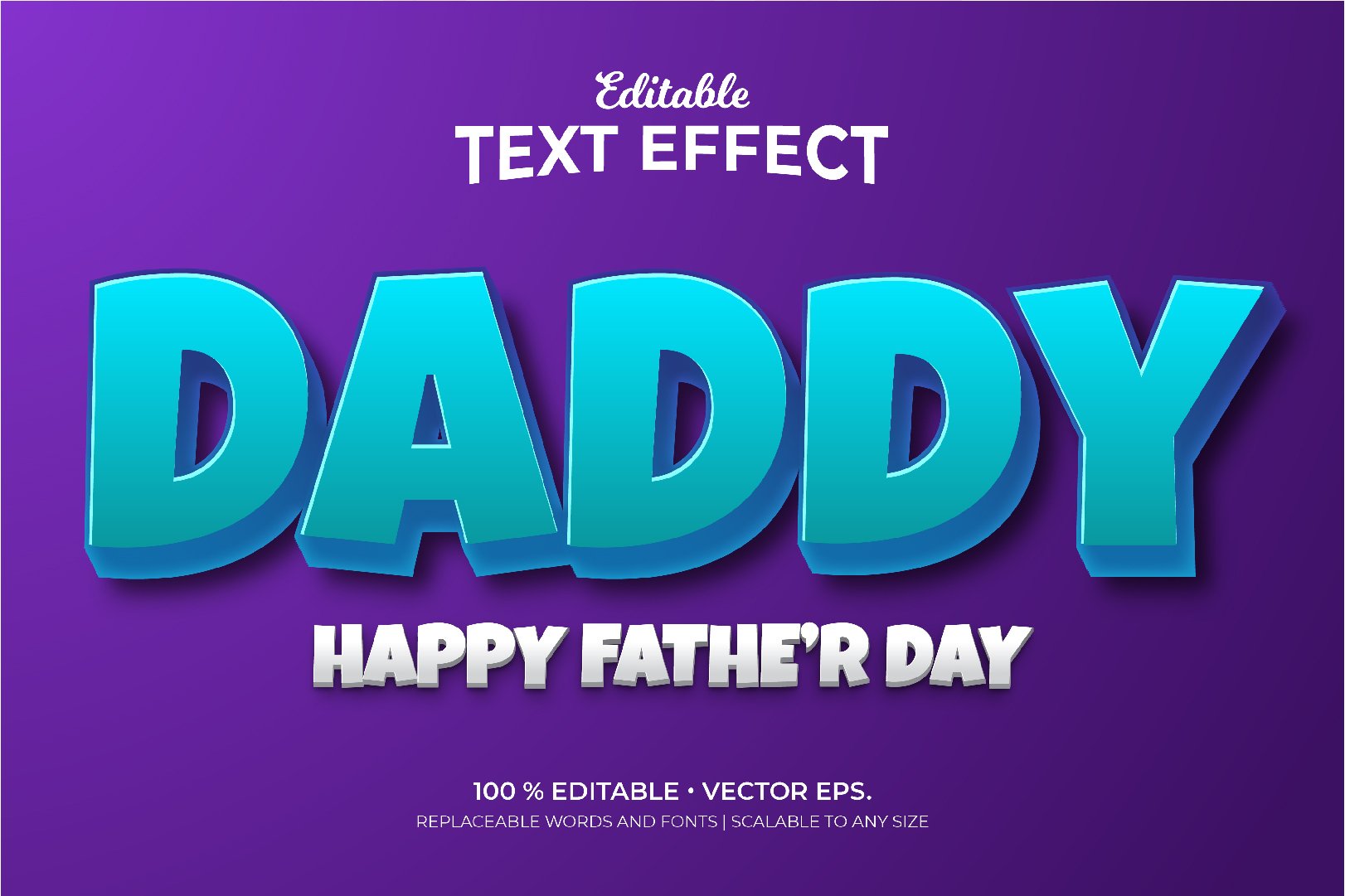 Daddy Father's Day, Text Effects, 3d Editable Text Style