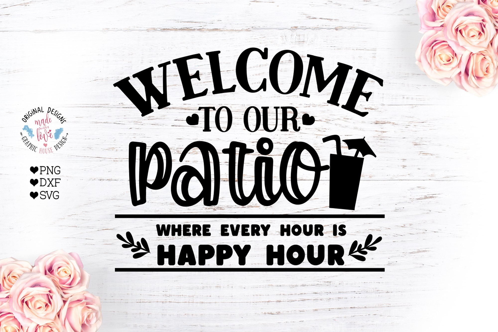 Welcome to Our Patio - Patio SVG - Patio Welcome sign (661201) | Cut ...