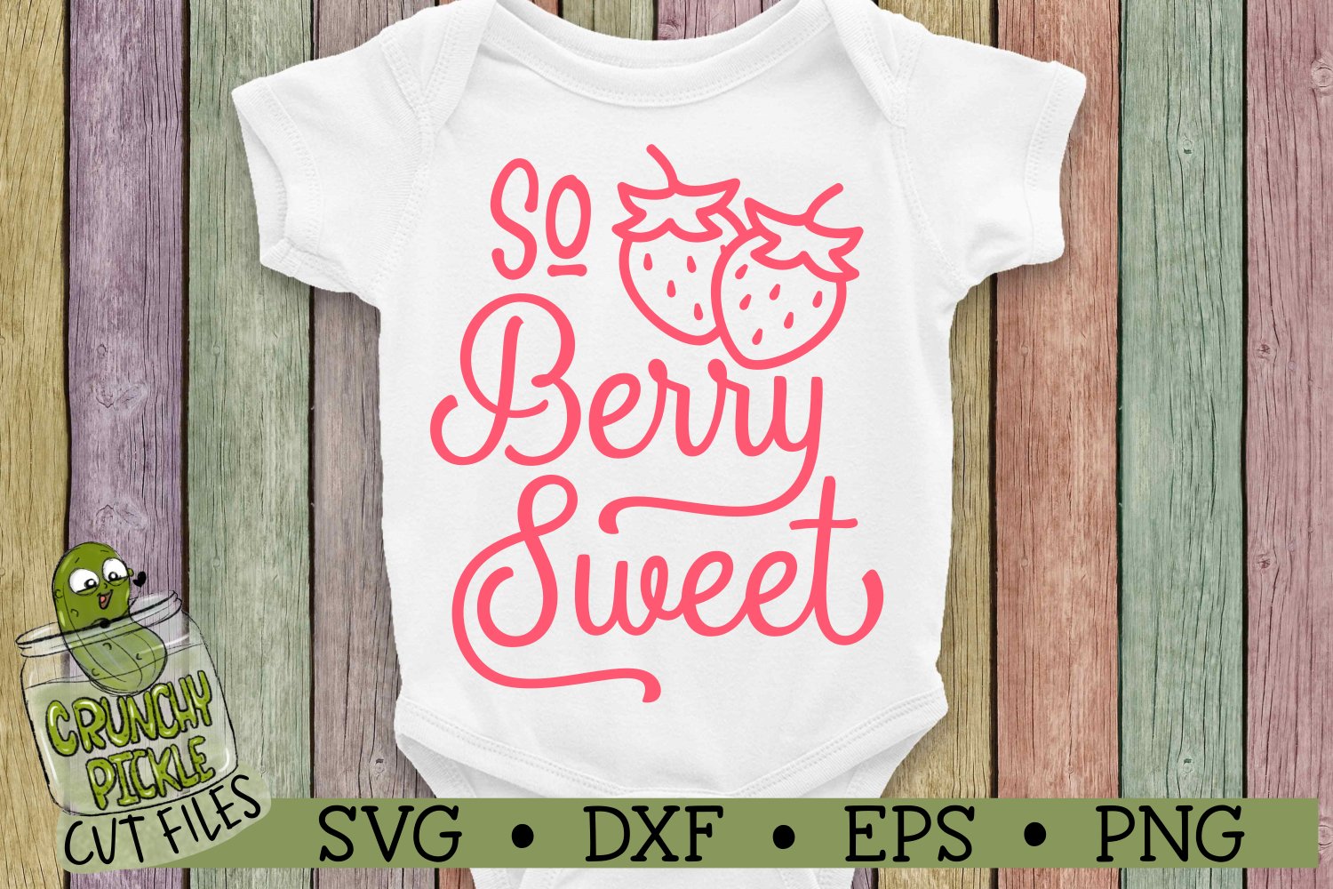 So Berry Sweet SVG Cut File (577733) | Cut Files | Design Bundles