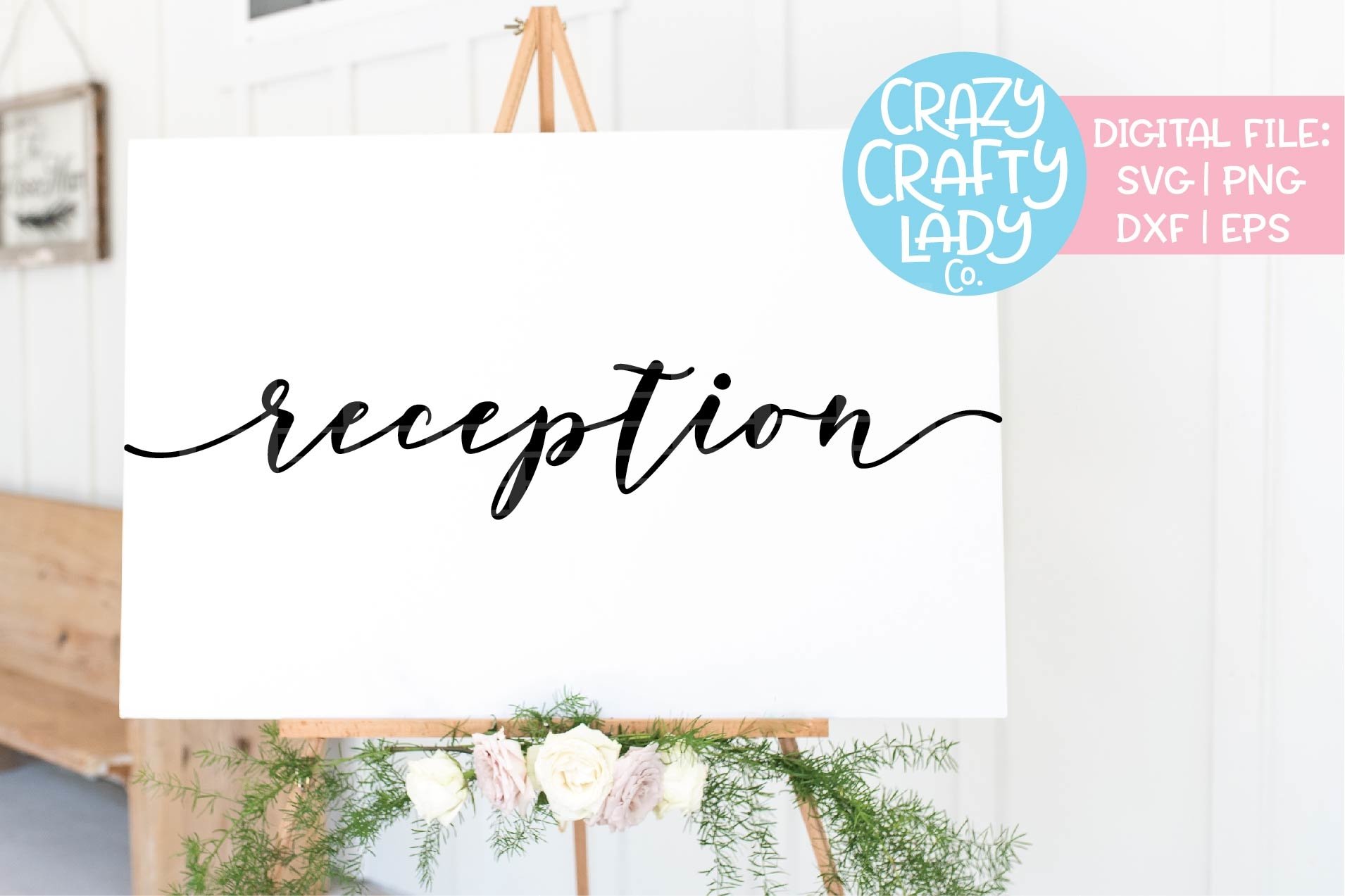 Reception Wedding SVG DXF EPS PNG Cut File (227455) | SVGs | Design Bundles