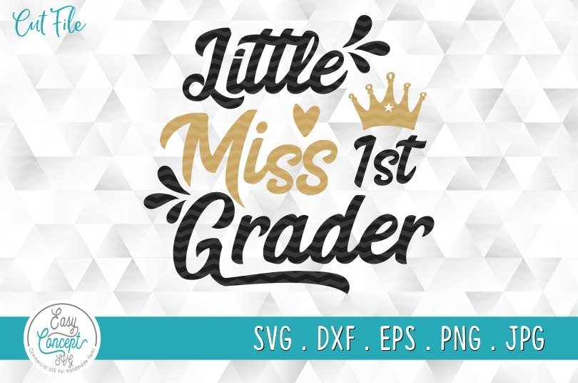 Little miss 1st grader, School SVG (847697) | Cut Files | Design Bundles