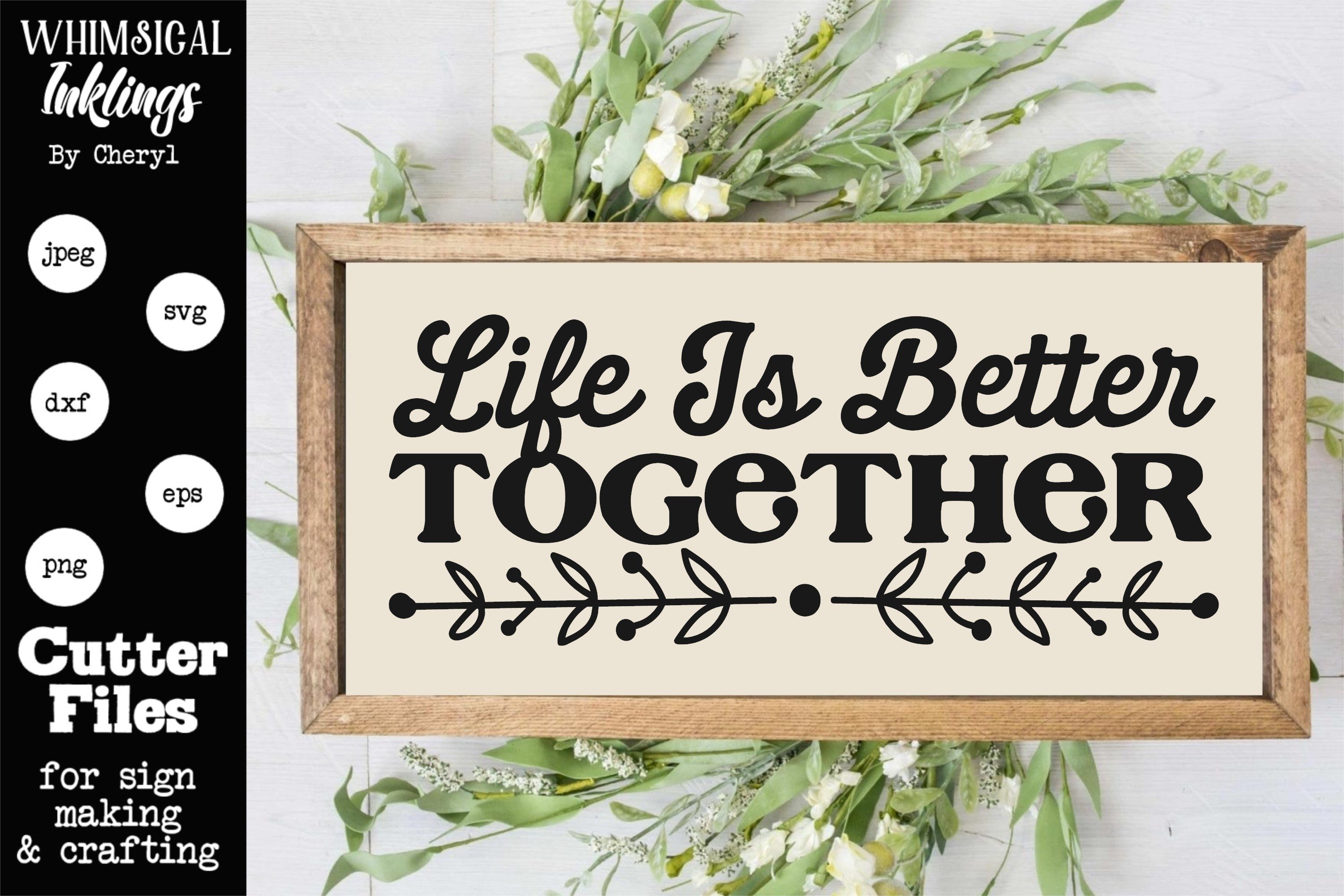 Life Is Better Together SVG (595354) | Cut Files | Design Bundles