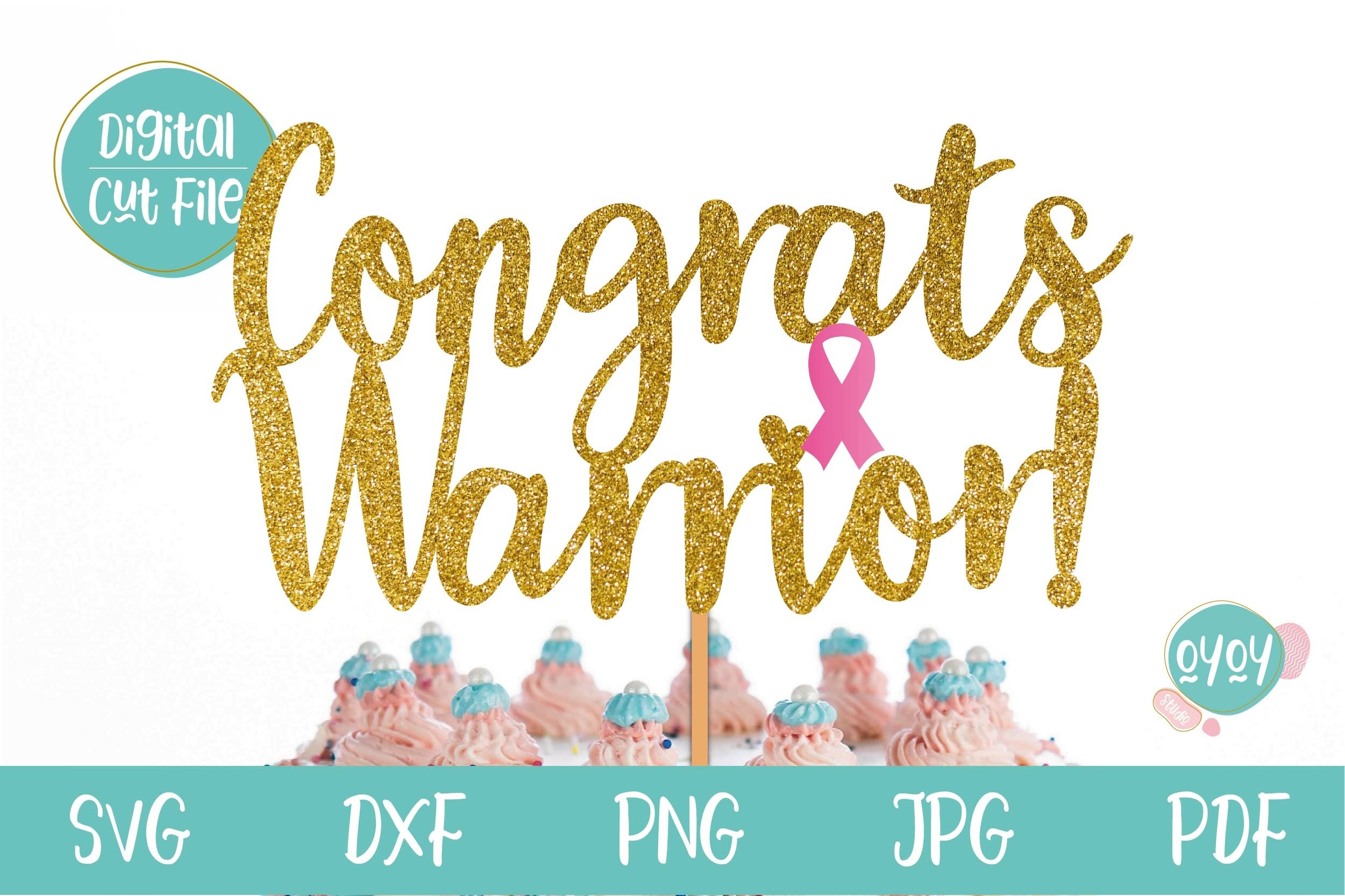 Congrats Warrior SVG | Cancer Survivor SVG | Breast Cancer (1212234 ...