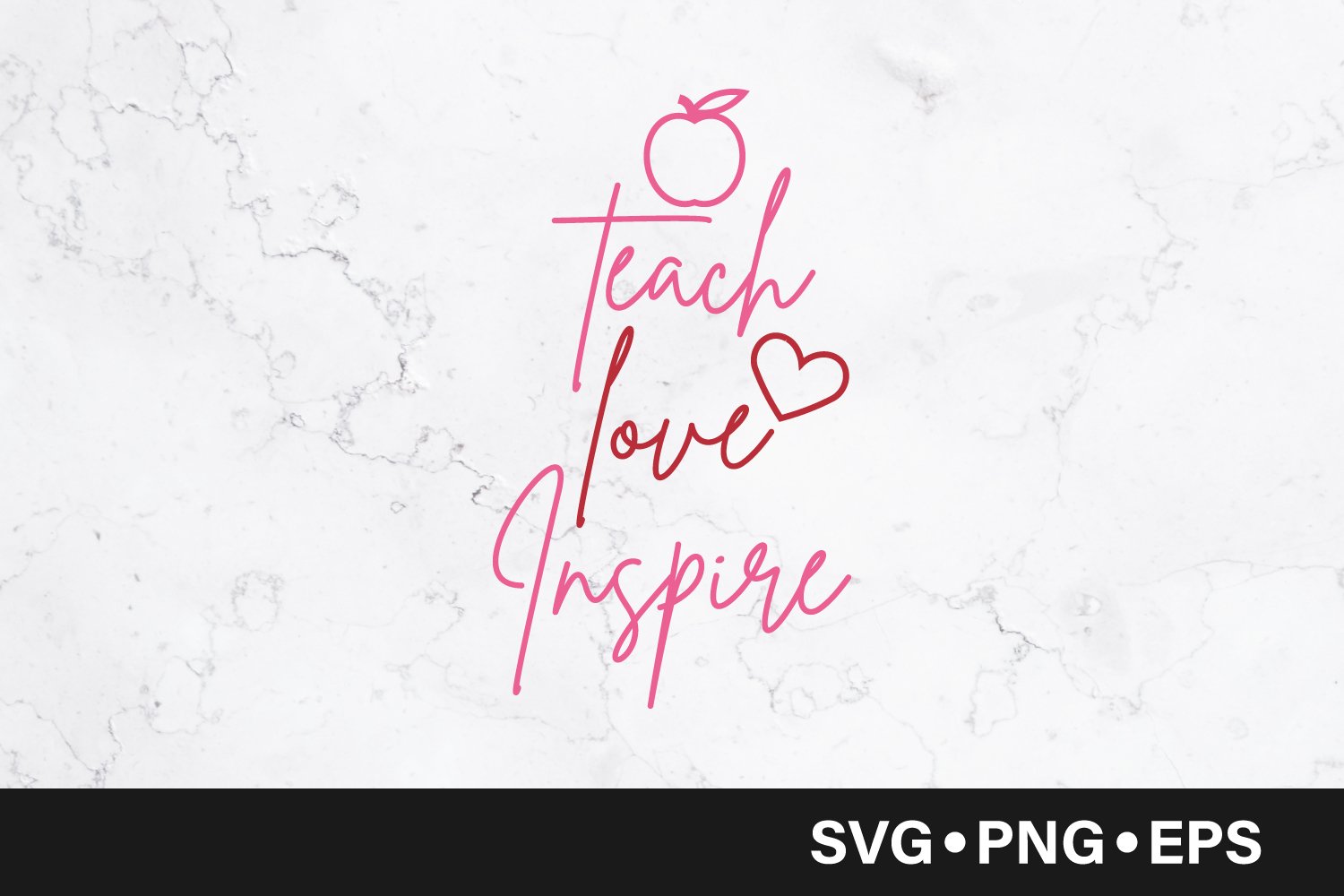 Teach love inspire quote svg (518202) | SVGs | Design Bundles