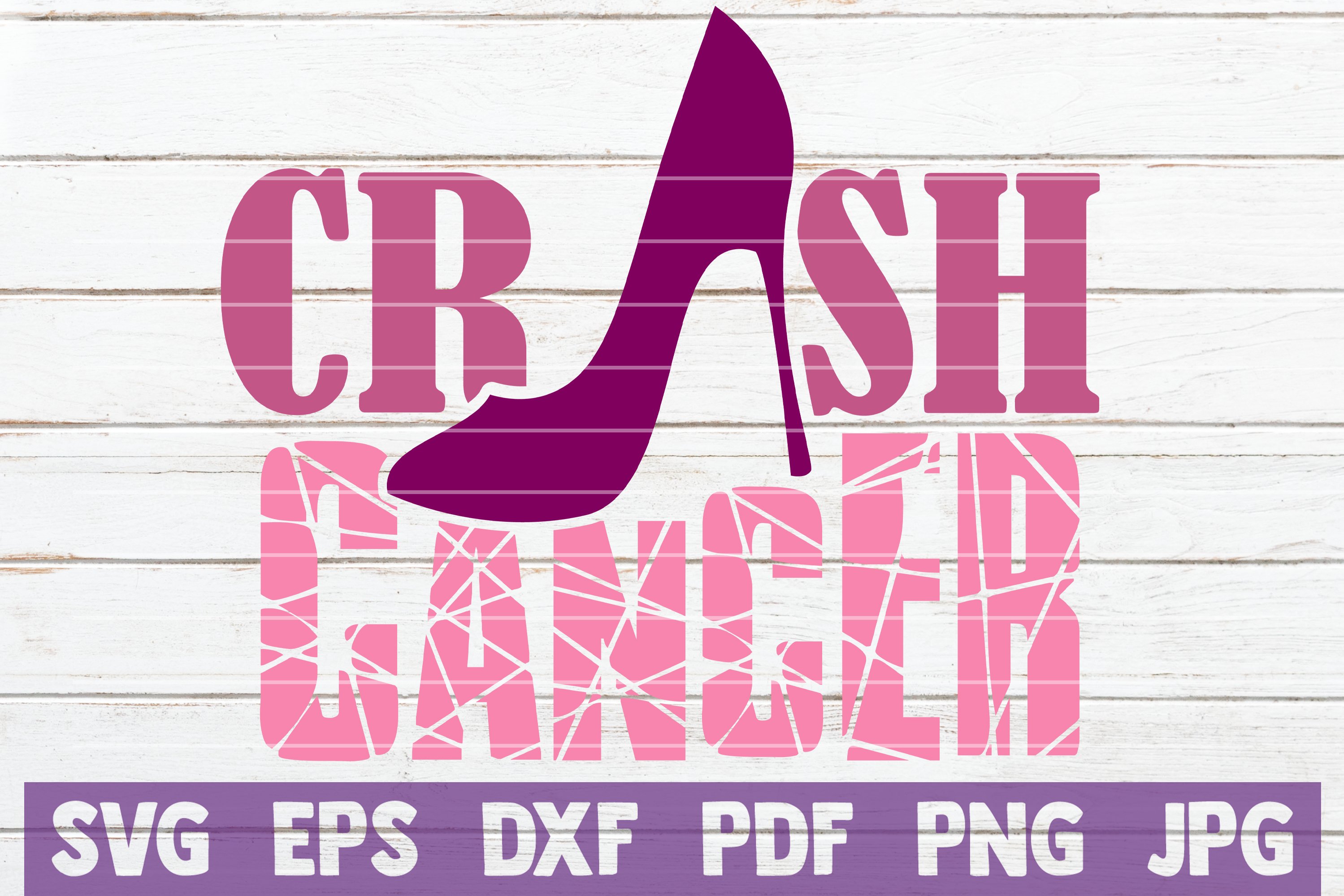 Crush Cancer SVG Cut File (911653) | Cut Files | Design Bundles