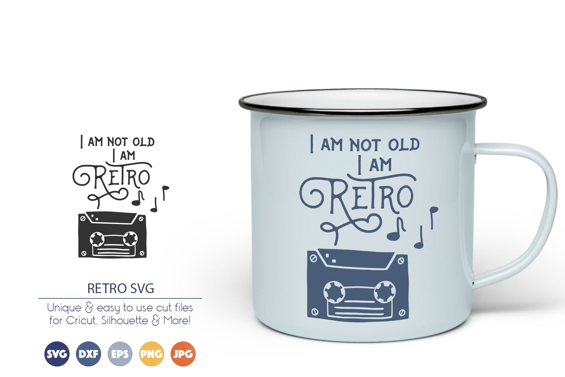 I Am Not Old, I Am Retro | Audio Tape SVG