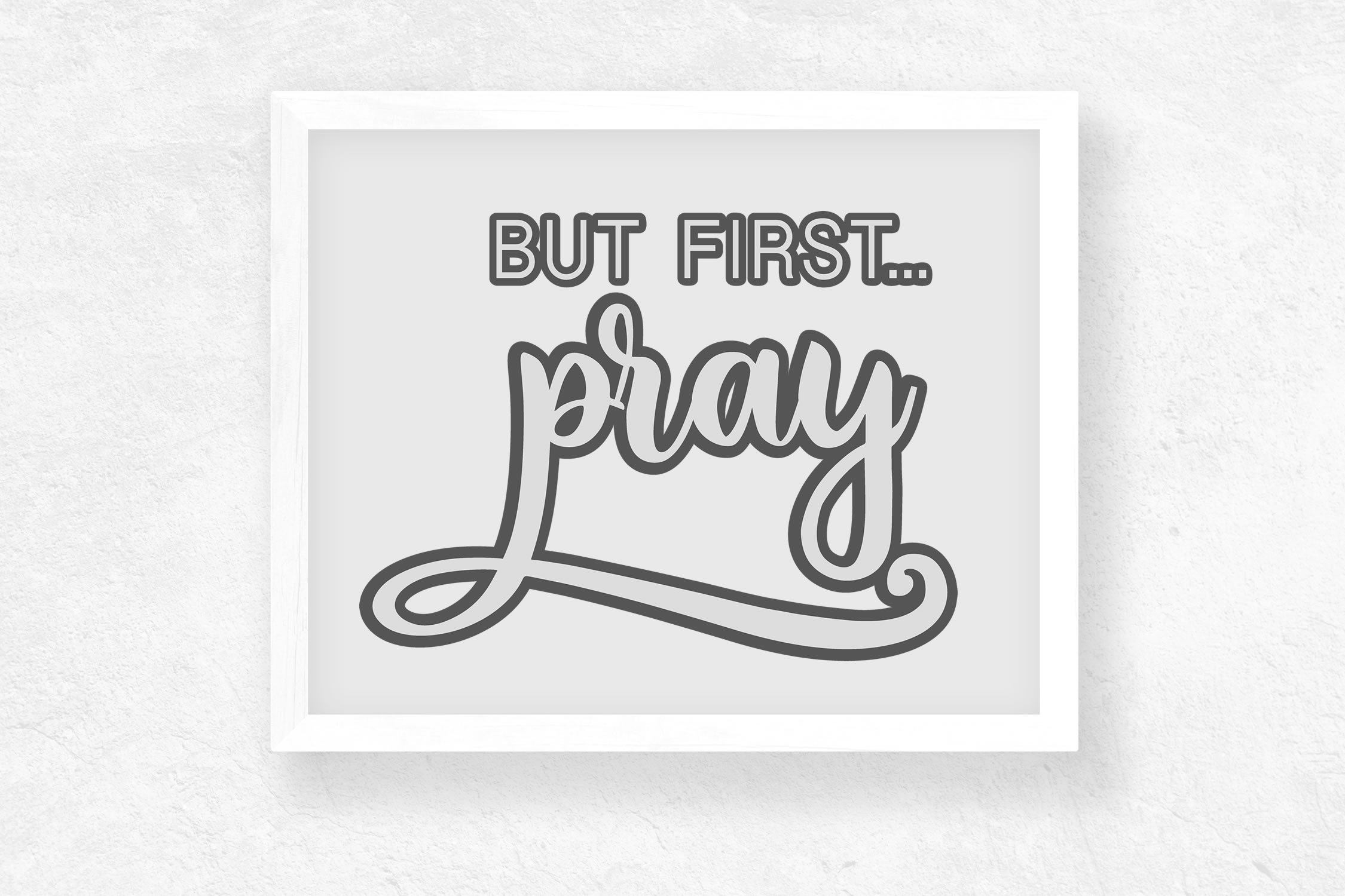 But First Pray svg, christian pray decal svg dxf png, prayer (337141 ...