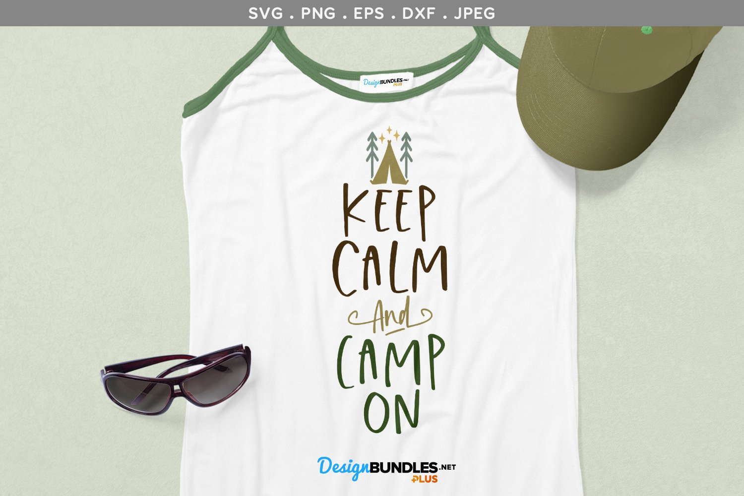 Keep Calm And Camp On - svg file, printable