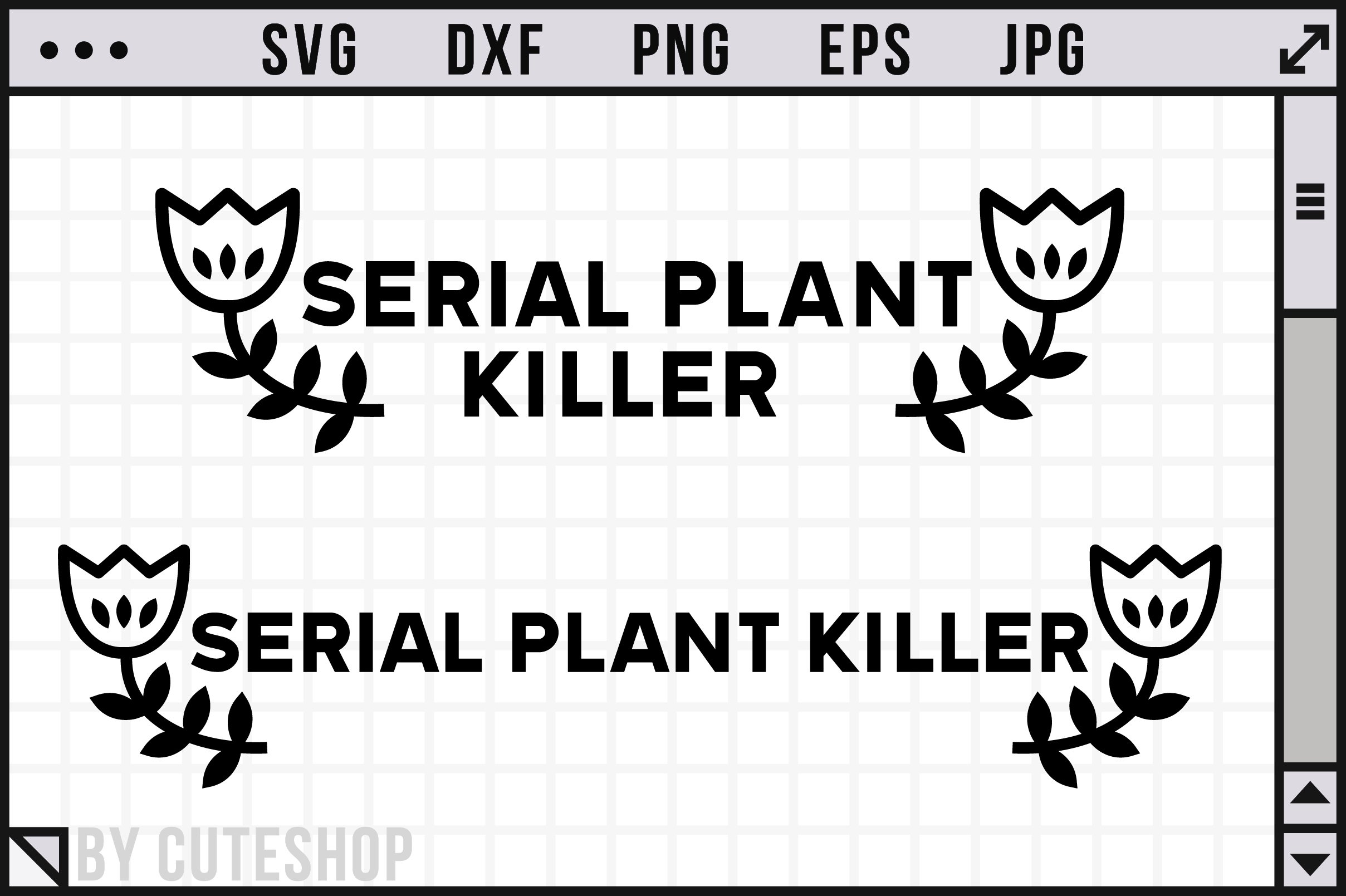 Serial Plant Killer - Plant SVG | Gardening SVG (1293588) | SVGs ...
