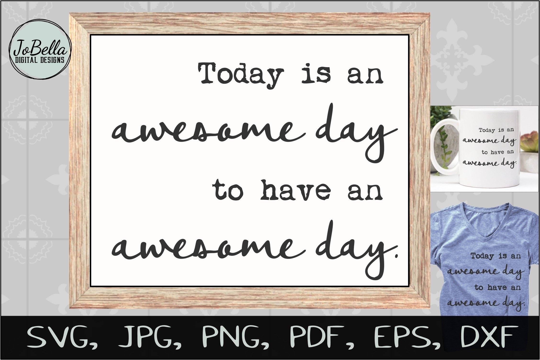 Awesome Day To Have An Awesome Day Motivational SVG (354056) | SVGs ...