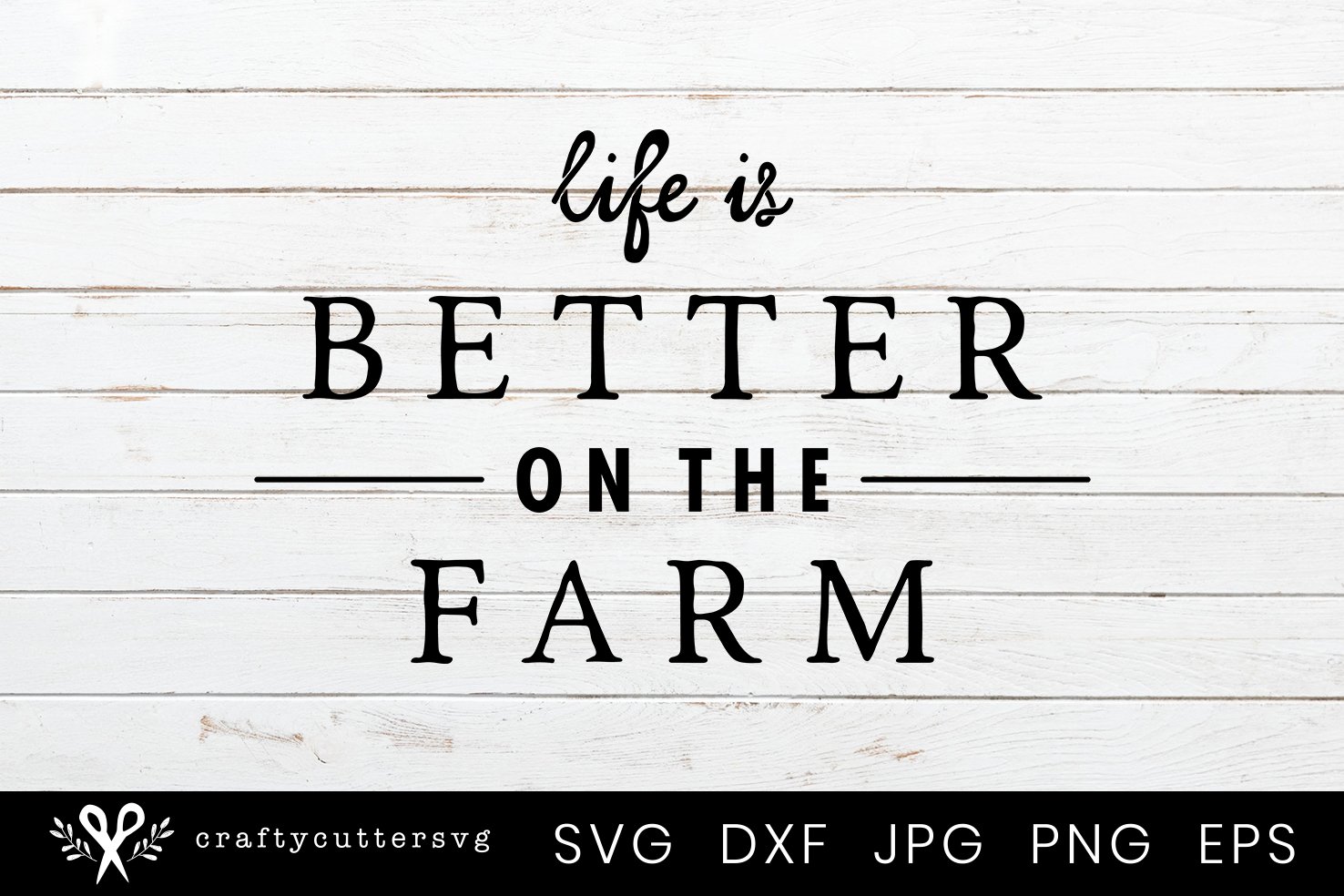 Life is better on the farm | Farm Sign | Farmhouse Sign Svg (625100 ...