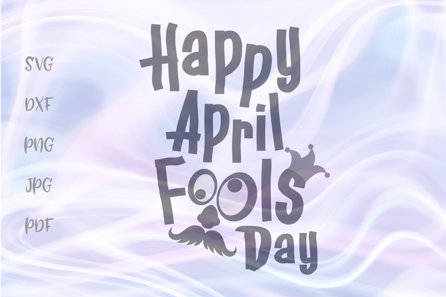 Happy April Fools Day Sign SVG for Cricut Cut File (514150) | Cut Files ...