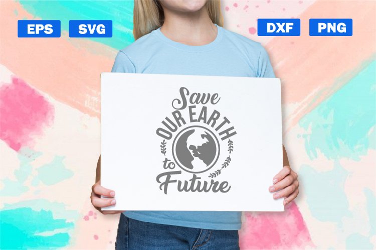 Save Nature Save Future Slogans