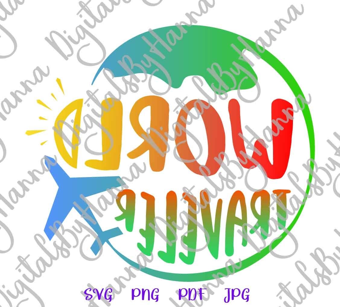 World Traveler Sign Print & Cut PNG SVG DXF PDF JPG Files (412015 ...