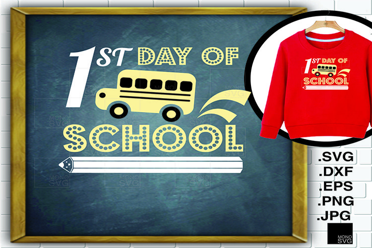 First Day of School SVG (135306) | SVGs | Design Bundles