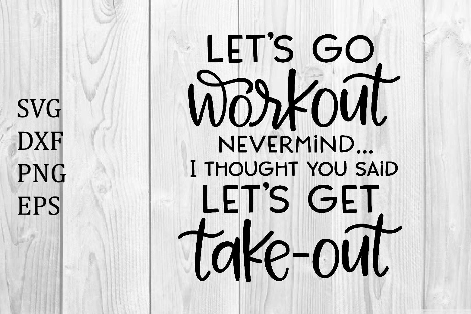 Let's go workout SVG (857367) | Printables | Design Bundles