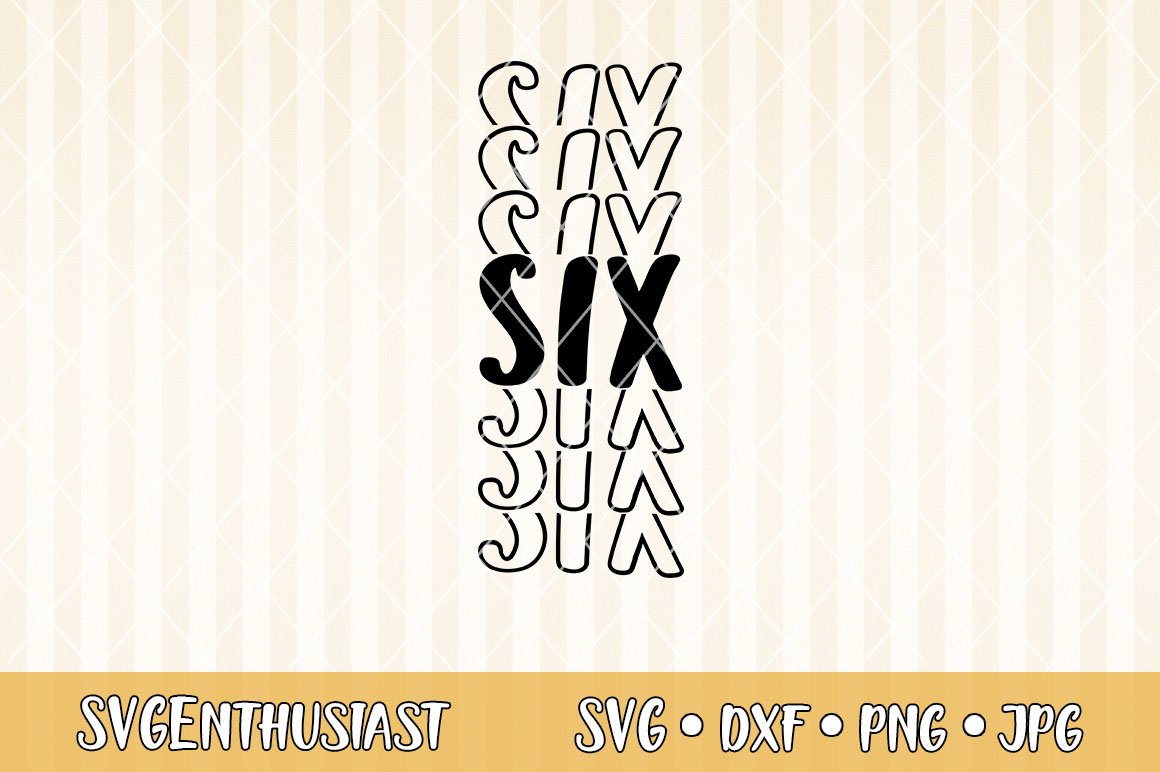 Six Svg Cut File 422394 Svgs Design Bundles