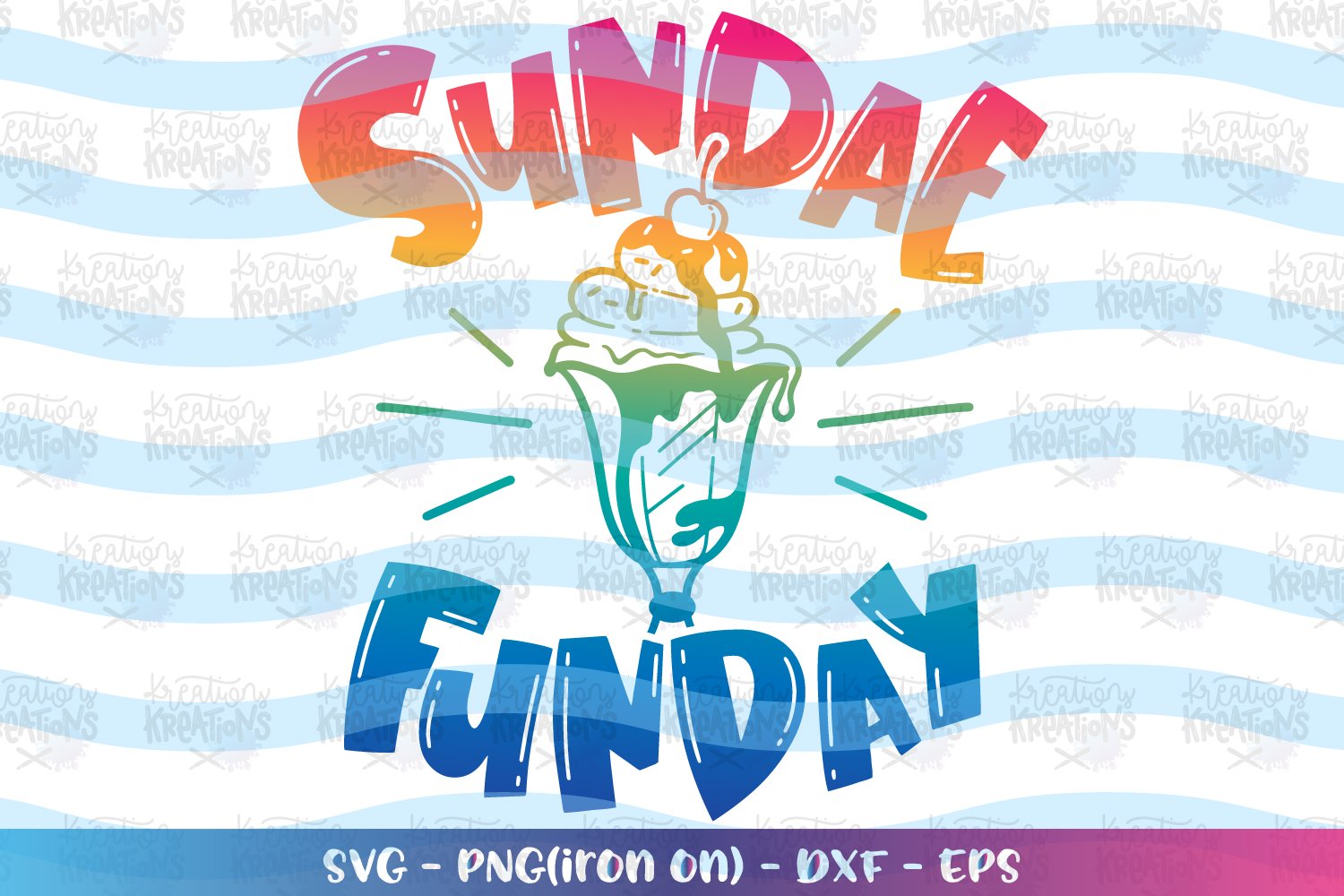 Summer svg Sundae Funday svg Ice cream Sunday (571948) | SVGs | Design ...