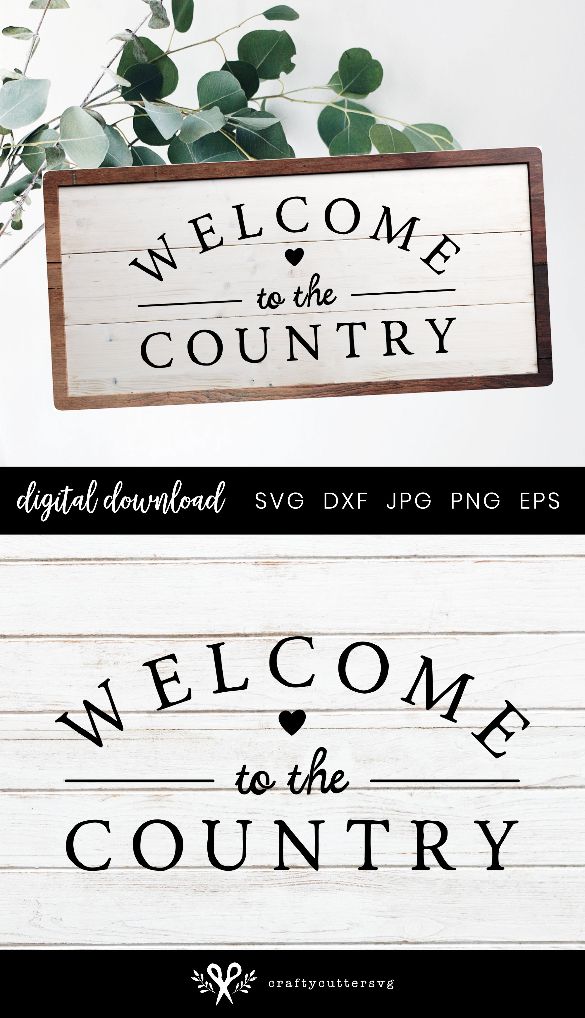 Welcome to the country Sign | Farmhouse Sign | Farm Svg (625149) | Cut ...
