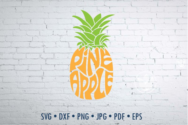 Pineapple word art, Svg Dxf Eps Png Jpg, Cut file (729491) | Cut Files ...
