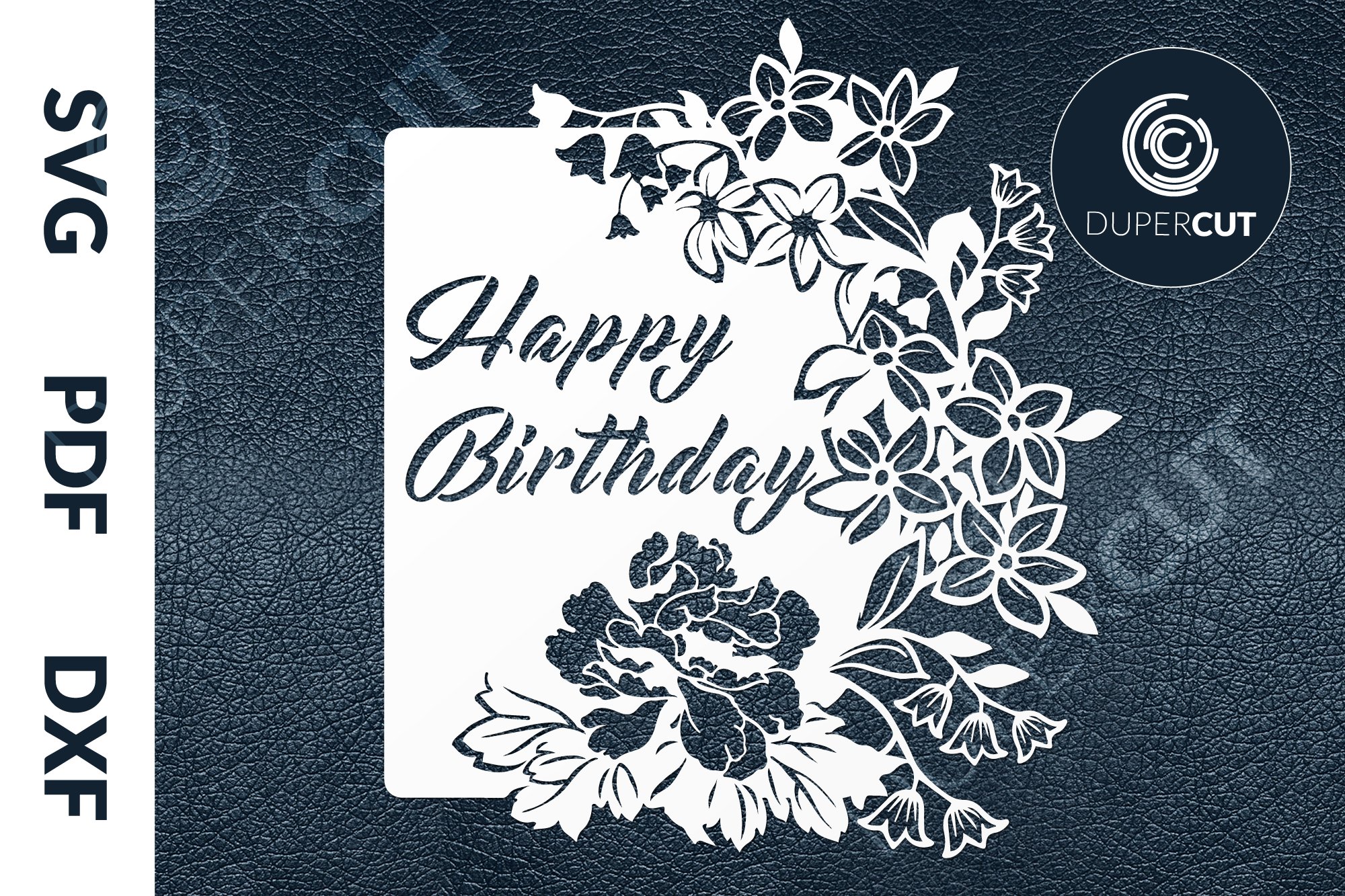 SVG PDF DXF Birthday Card Papercutting Template 514968 Paper 