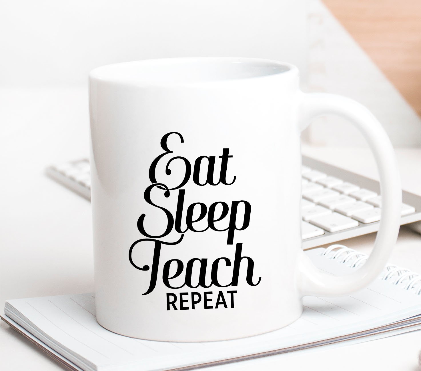 Eat Sleep Teach Repeat Printable (93317) | Printables | Design Bundles